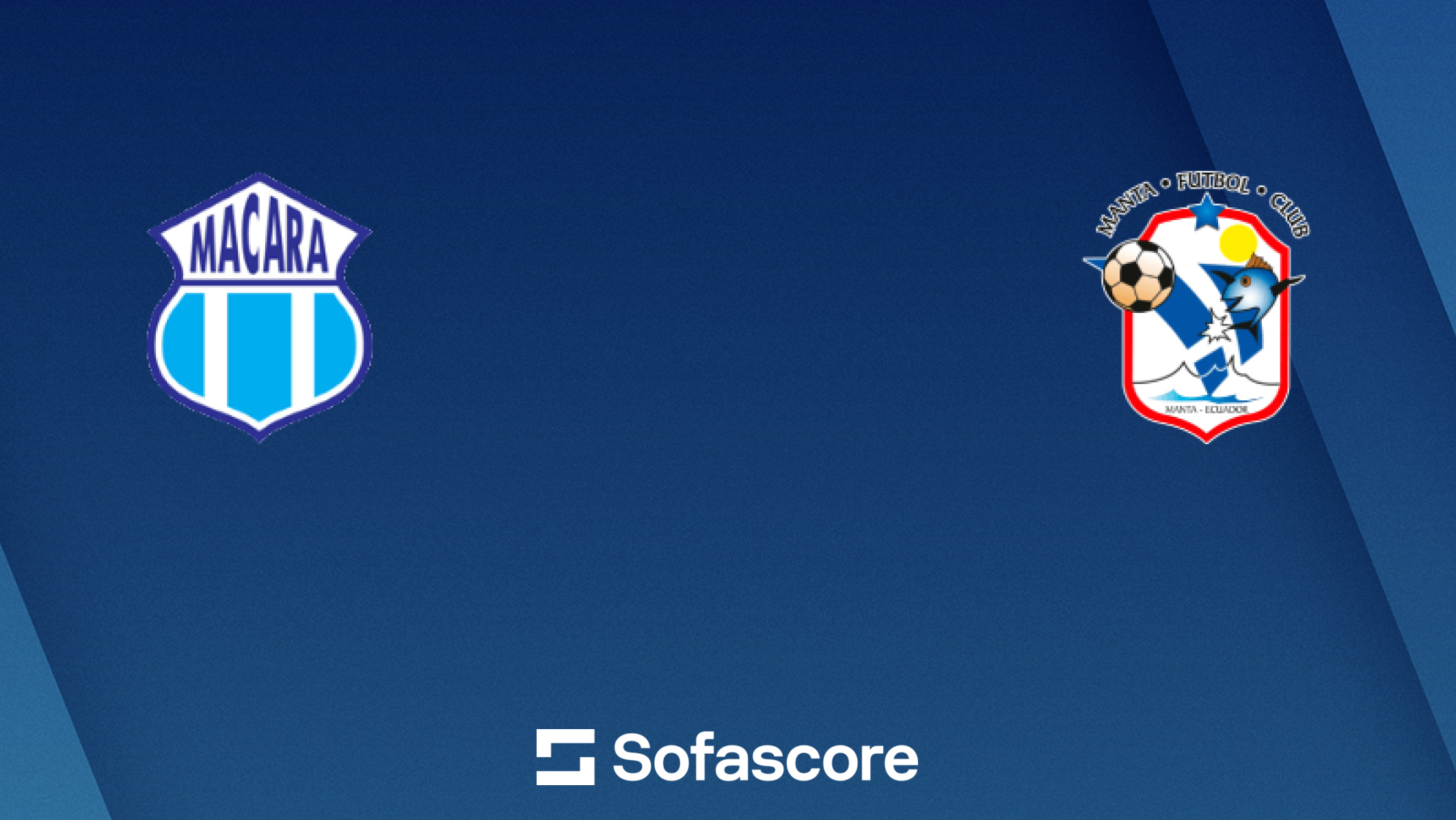 Macará vs Manta FC live score, H2H and lineups | Sofascore