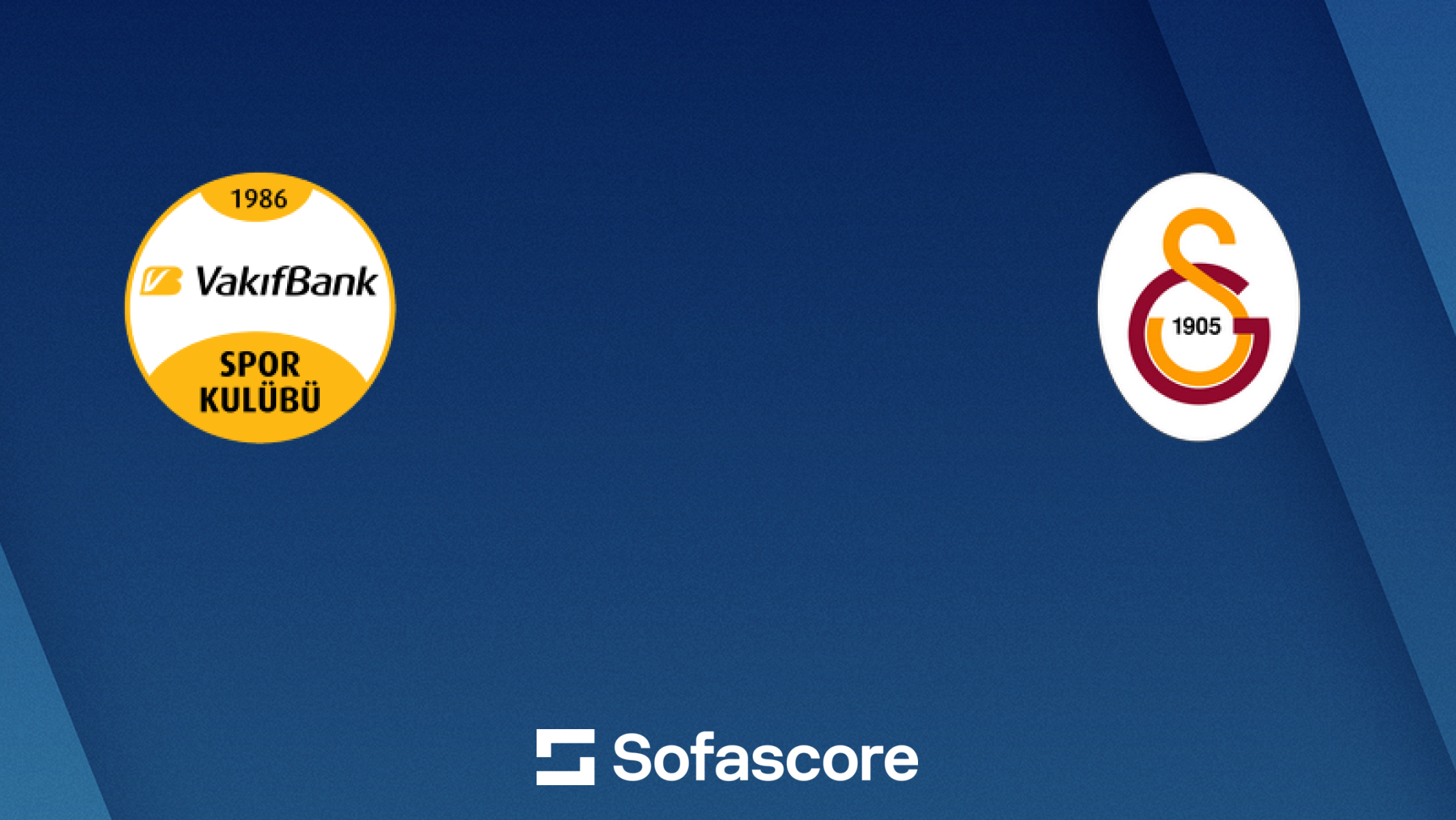 VakıfBank vs Galatasaray scores & predictions | Sofascore