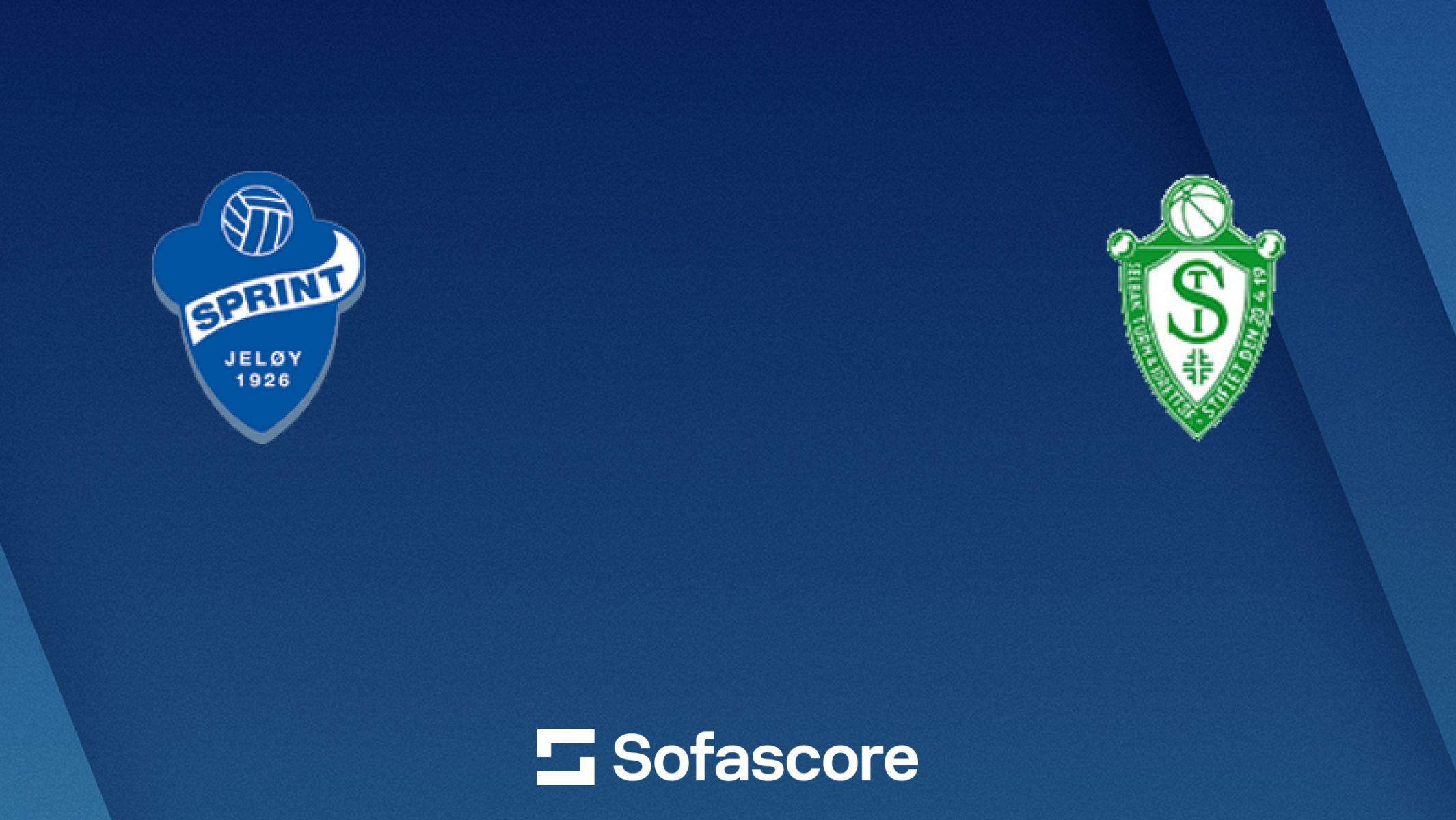 Sprint/Jeløy vs Selbak TIF live score, H2H and lineups | Sofascore