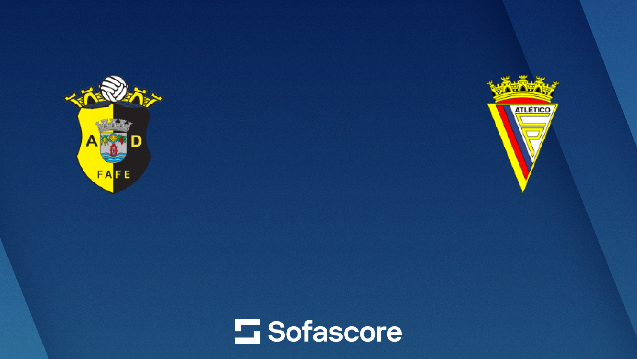 AD Fafe vs Atletico CP live score, H2H and lineups | Sofascore