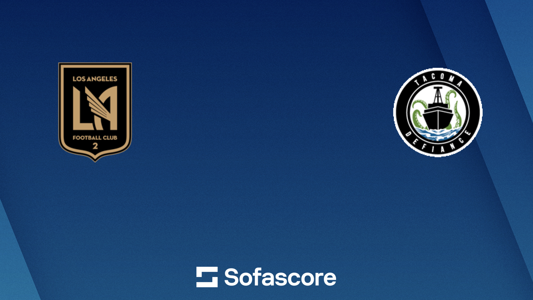 Los Angeles FC 2 vs Tacoma Defiance live score, H2H and lineups | Sofascore