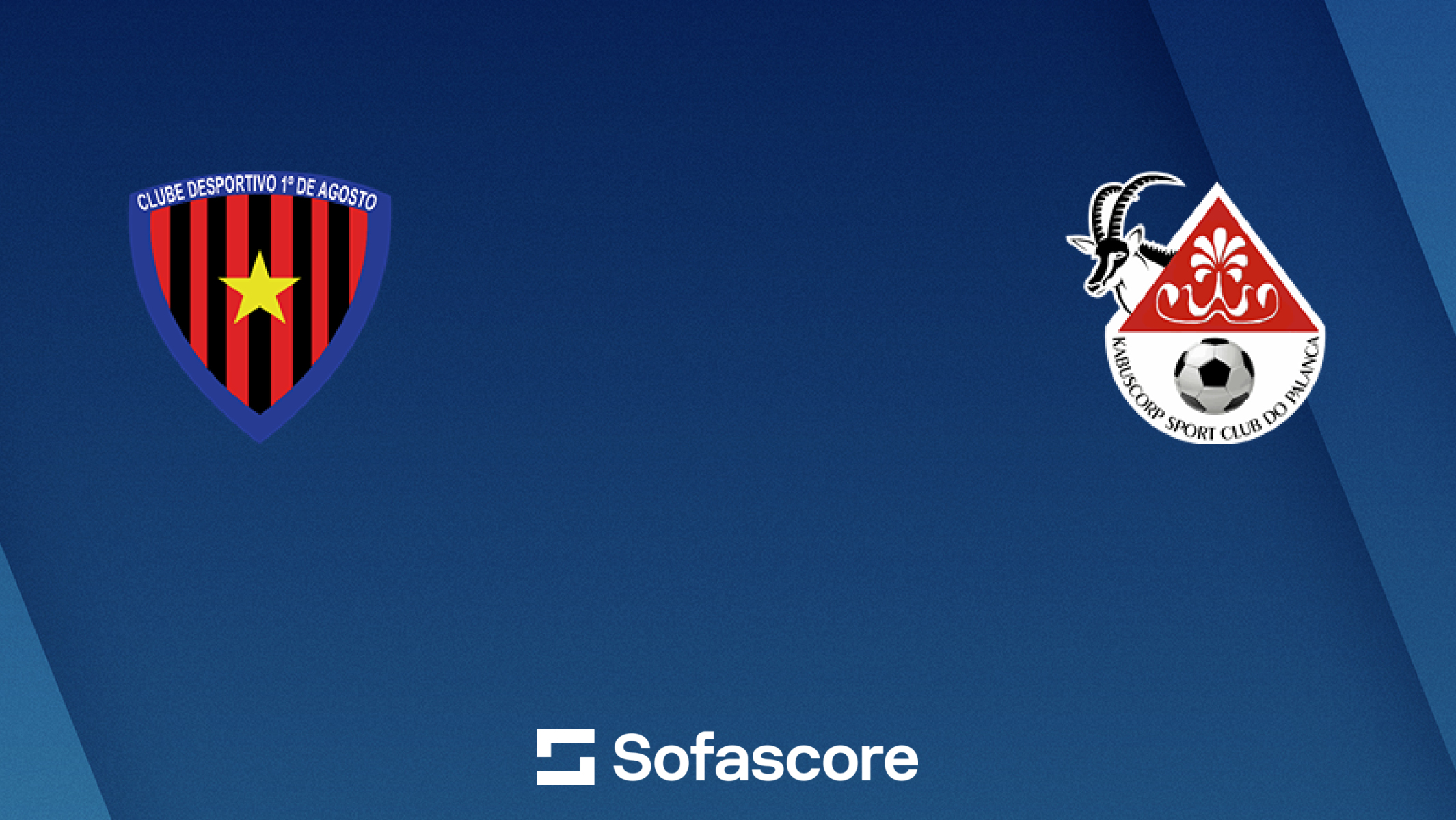 Primeiro de Agosto vs Kabuscorp SCP live score, H2H and lineups | Sofascore