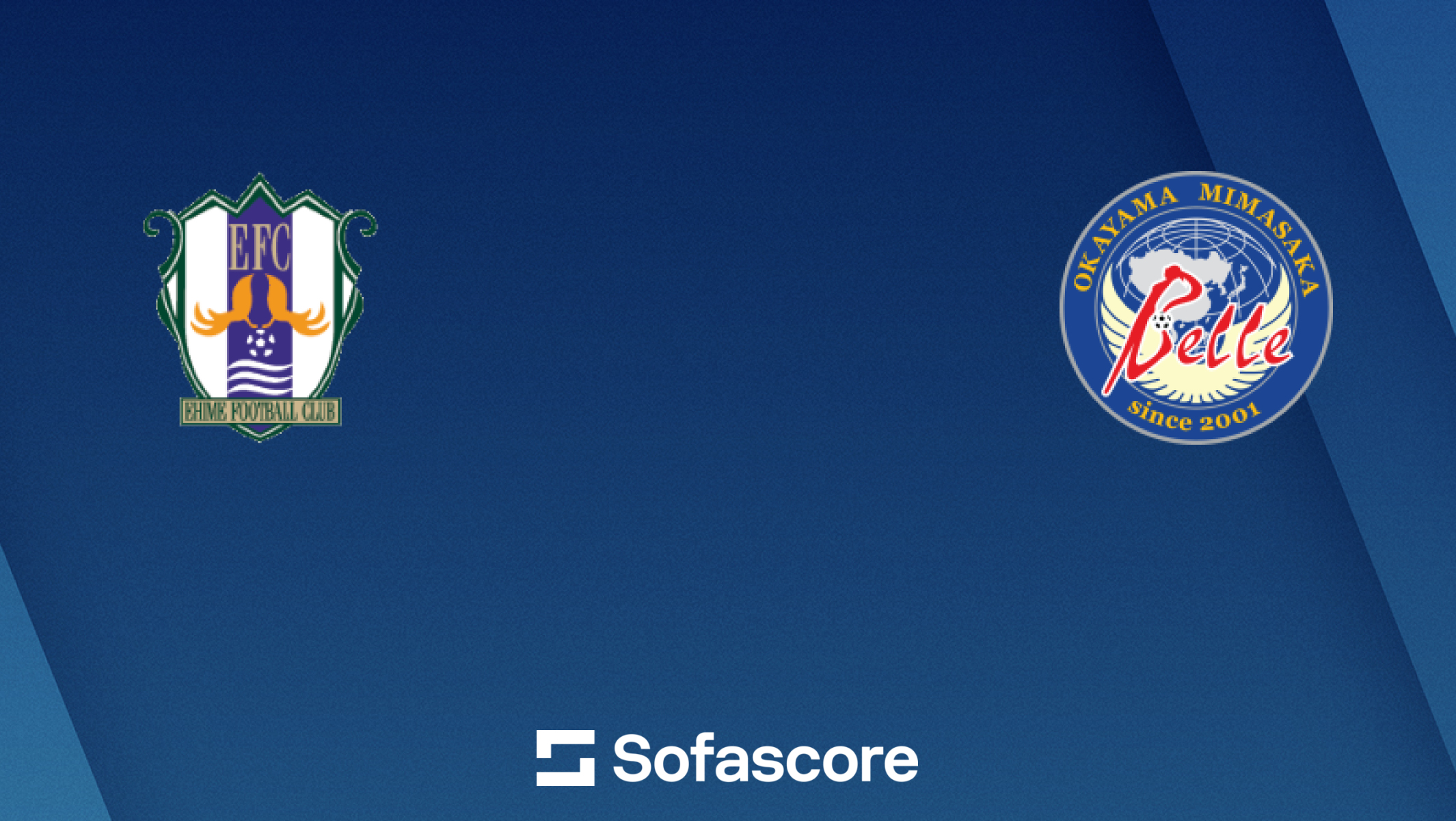 Ehime FC vs Okayama Yunogo Belle live score, H2H and lineups | Sofascore