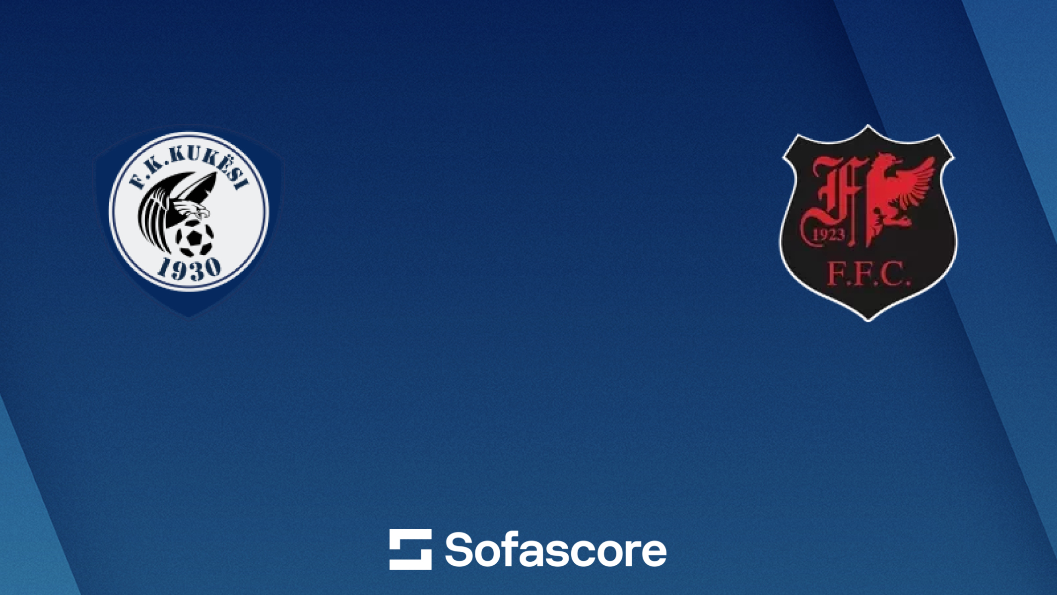FK Kukësi vs Flamurtari FC live score, H2H and lineups | Sofascore
