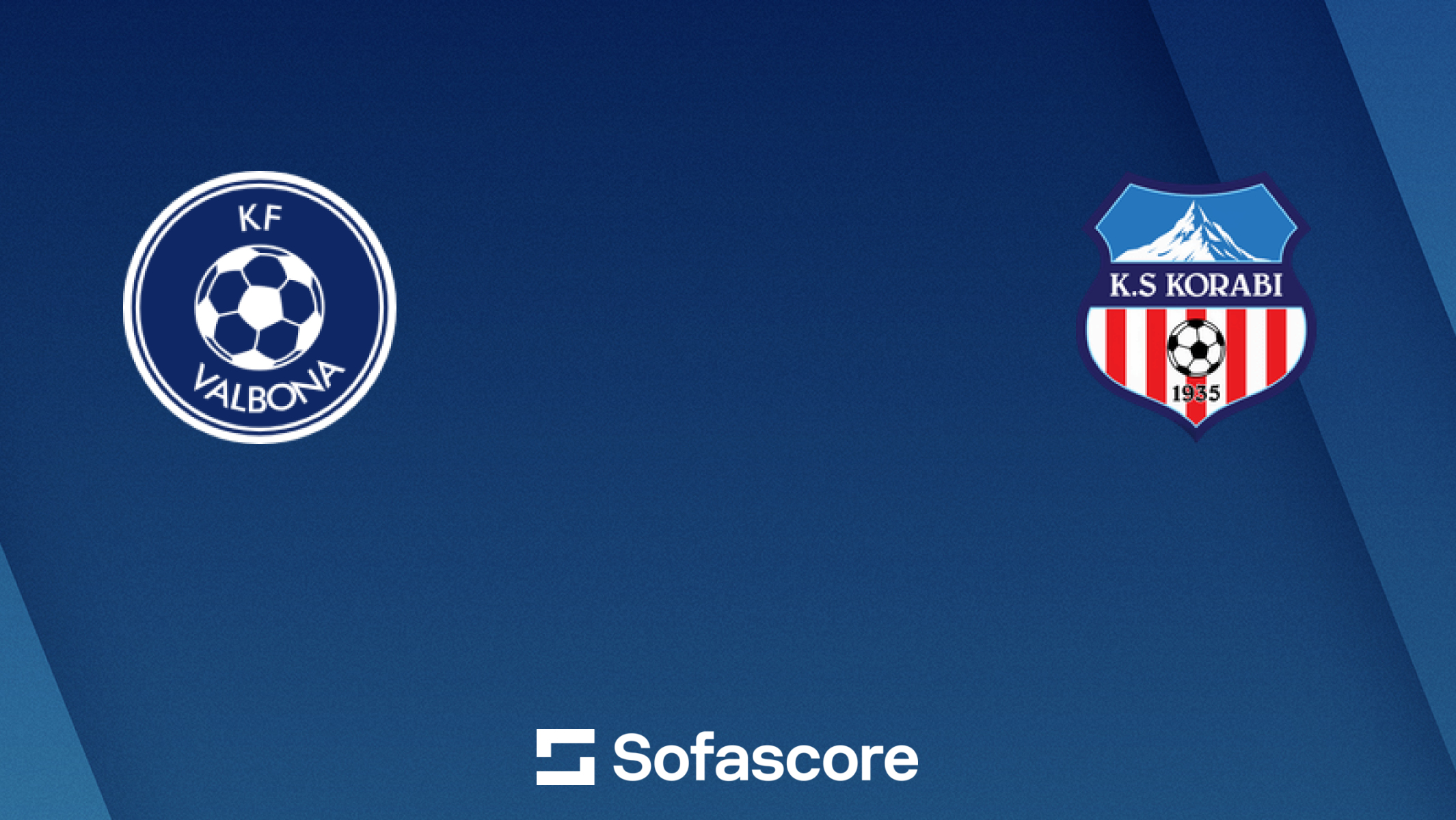 KF Valbona vs Korabi Peshkopi live score, H2H and lineups | Sofascore