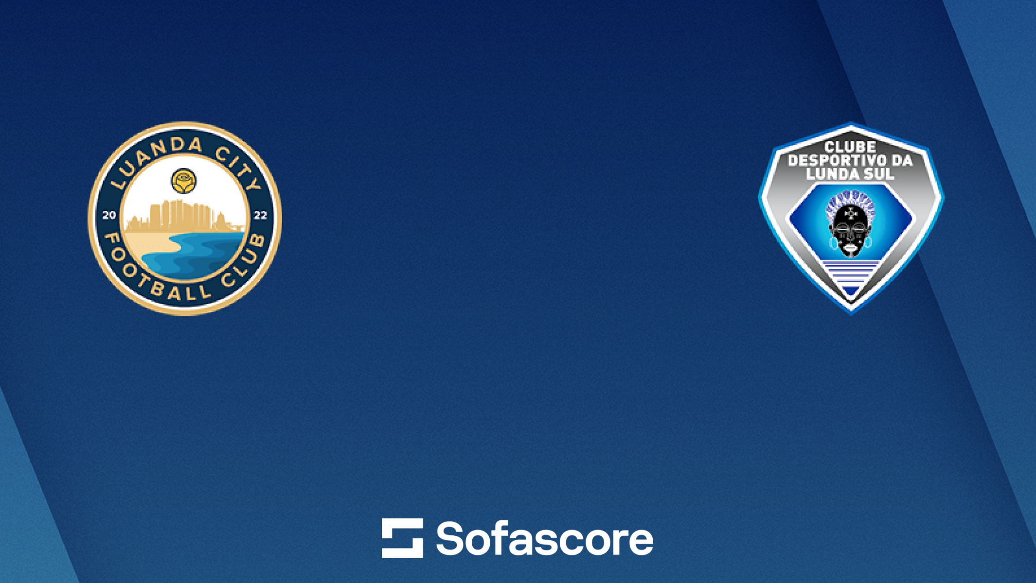 Luanda City FC vs CD Lunda Sul live score, H2H and lineups | Sofascore