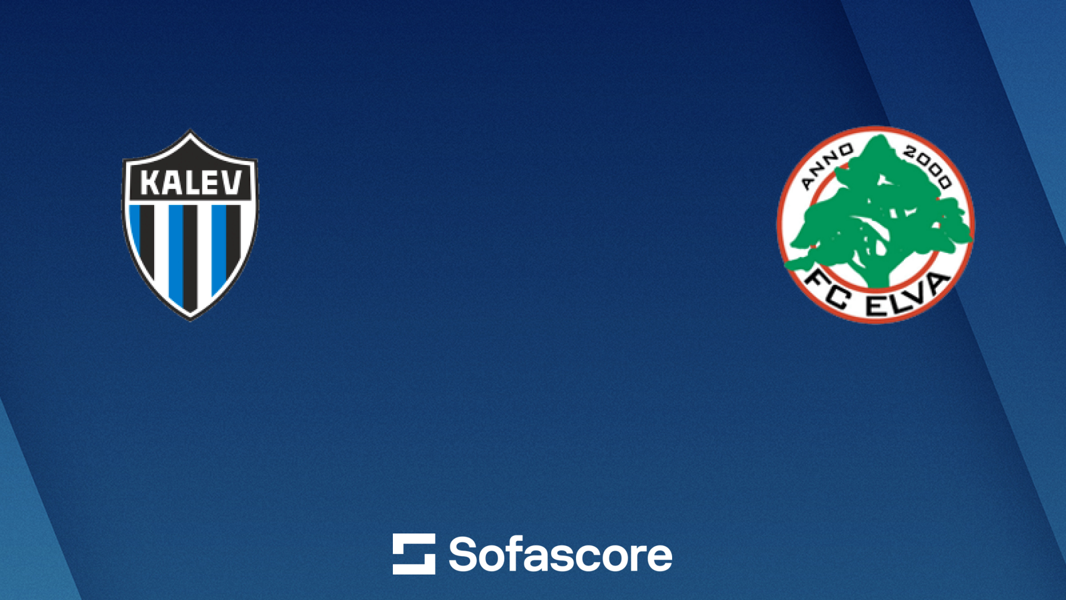 JK Tallinna Kalev U21 vs FC Elva live score, H2H and lineups | Sofascore