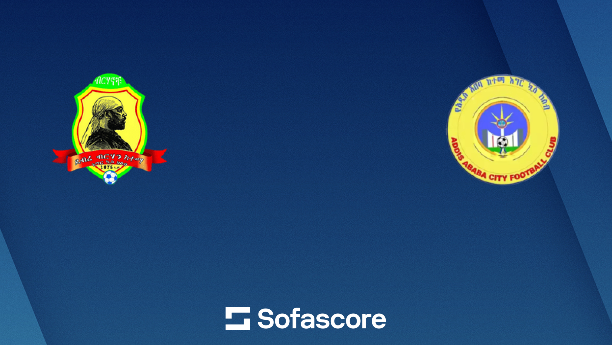 Debre Birhan Ketema vs Addis Ababa Ketema live score, H2H and lineups ...