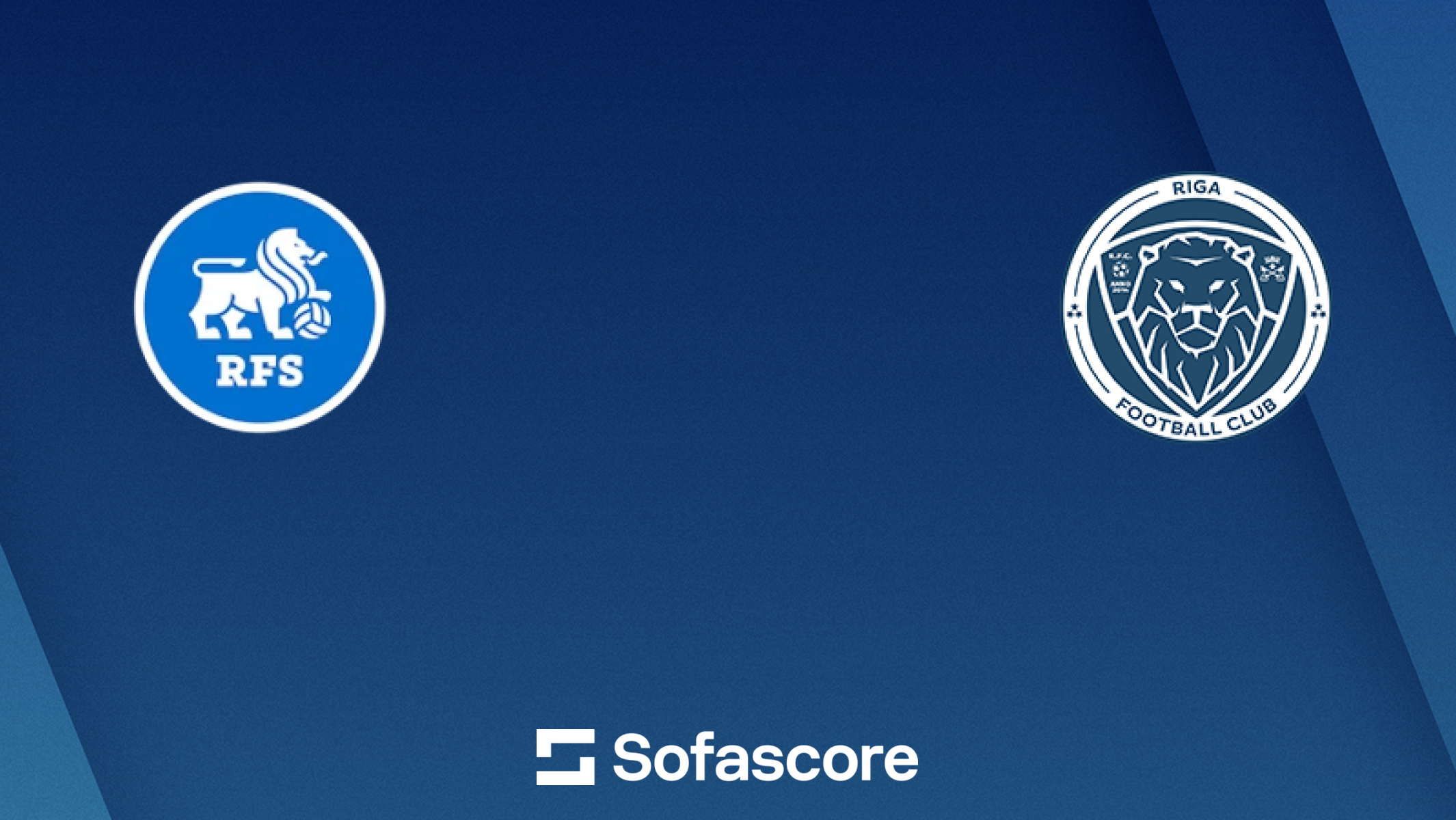 RFS - Riga FC scores en direct, face-à-face et compositions | Sofascore