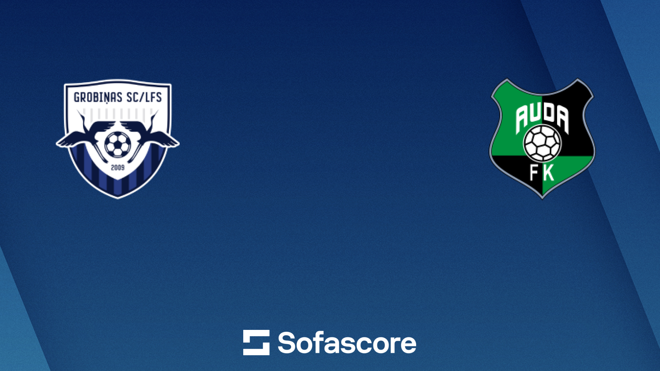FK Grobiņa - FK Auda scores en direct, face-à-face et compositions | Sofascore