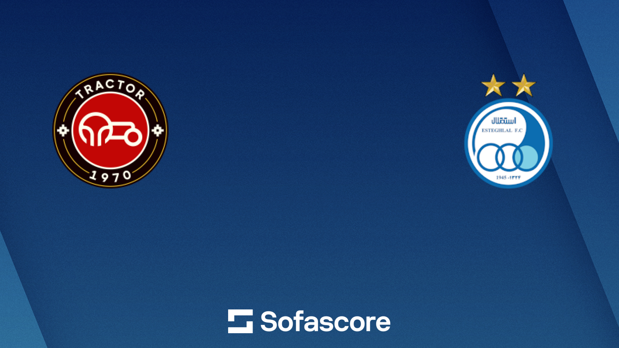 Tractor FC vs Esteghlal FC live score, H2H and lineups | Sofascore