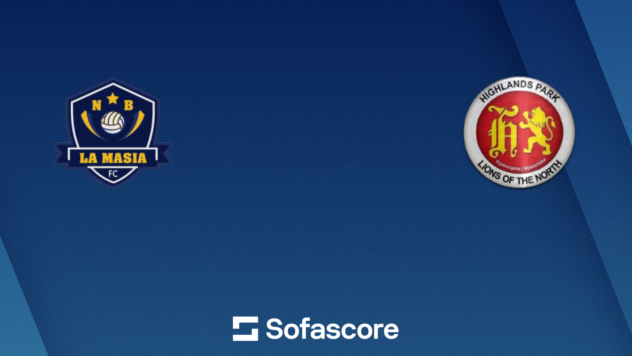NB La Masia vs Highlands Park live score, H2H and lineups | Sofascore