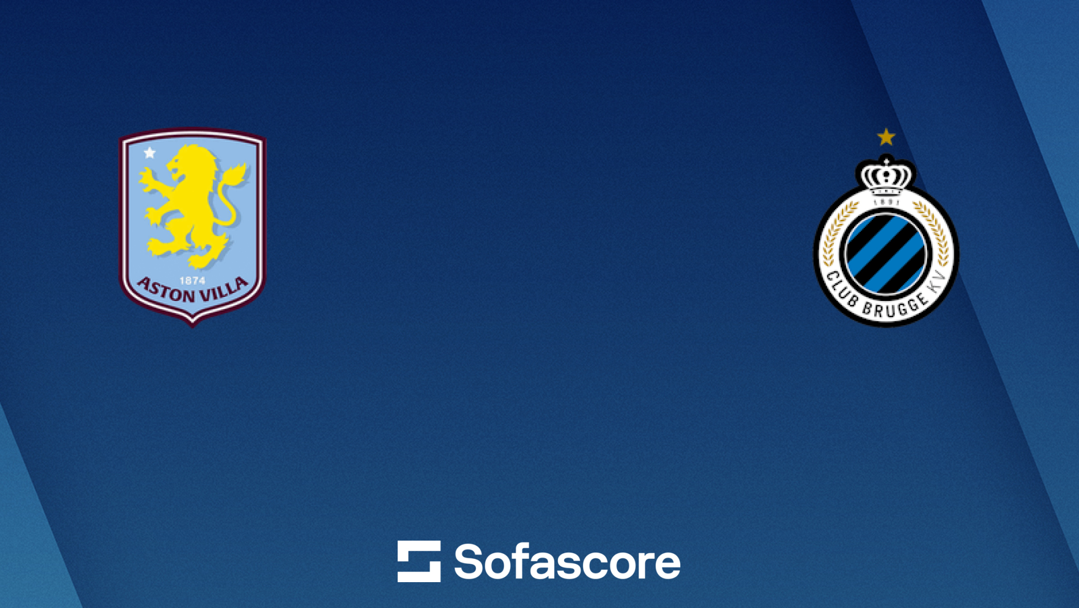 Aston Villa - Club Brugge KV scores en direct, face-à-face et compositions | Sofascore