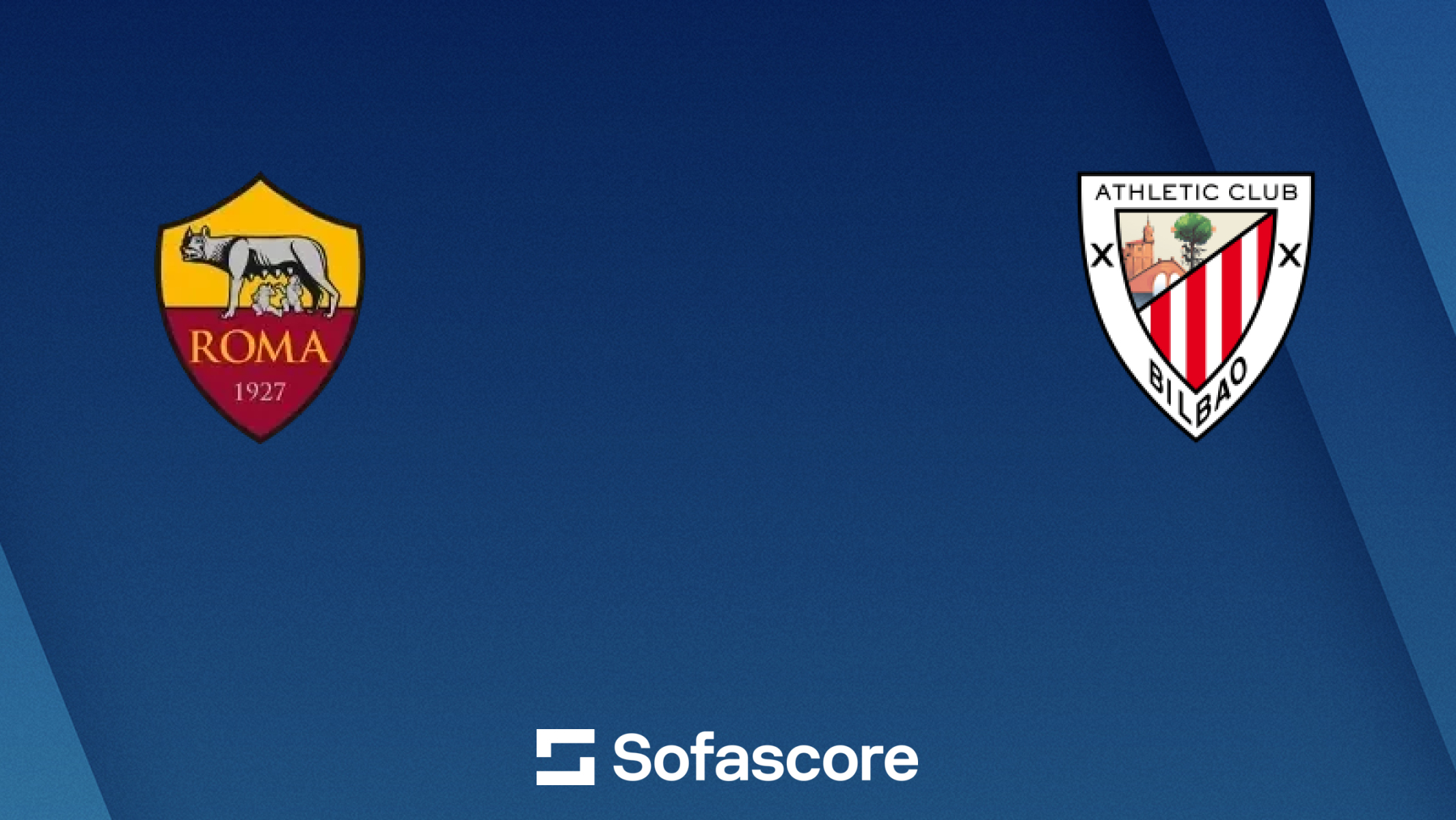 Roma vs Athletic Club live score, H2H and lineups | Sofascore