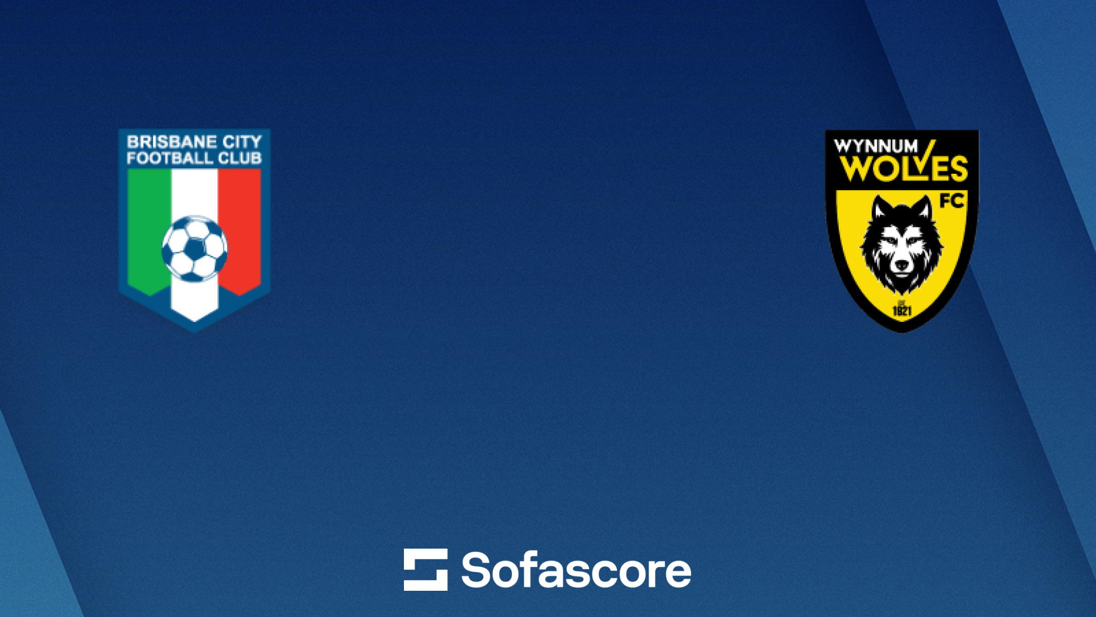 Brisbane City vs Wynnum Wolves FC live score, H2H and lineups | Sofascore