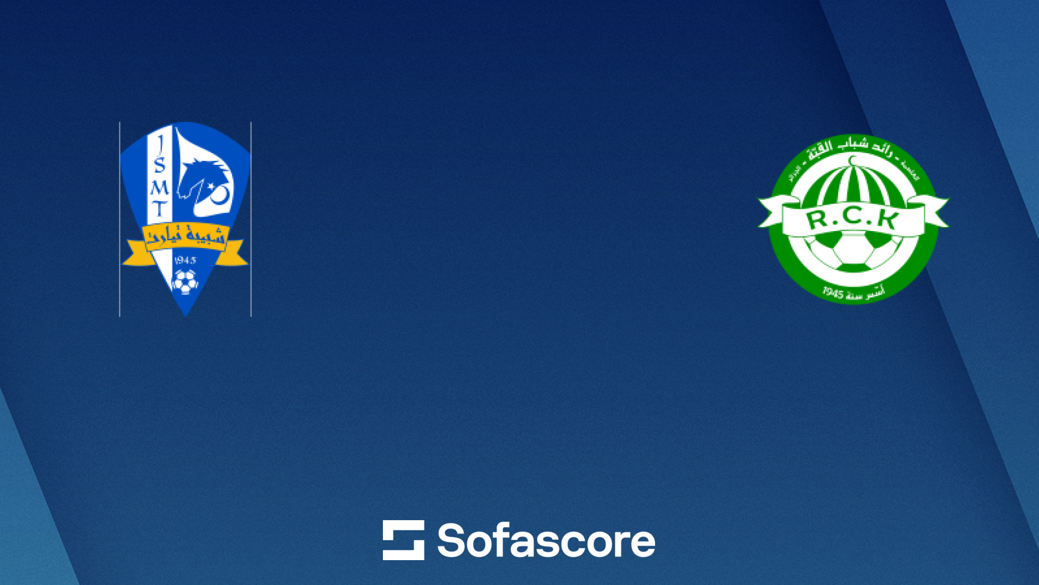 JSM Tiaret vs RC Kouba live score, H2H and lineups | Sofascore