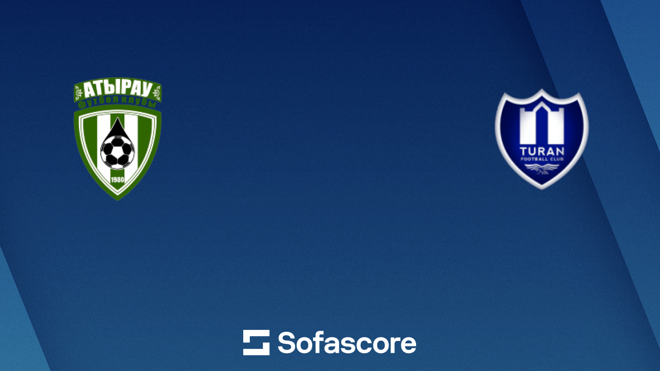 Atyrau vs FC Turan live score, H2H and lineups | Sofascore