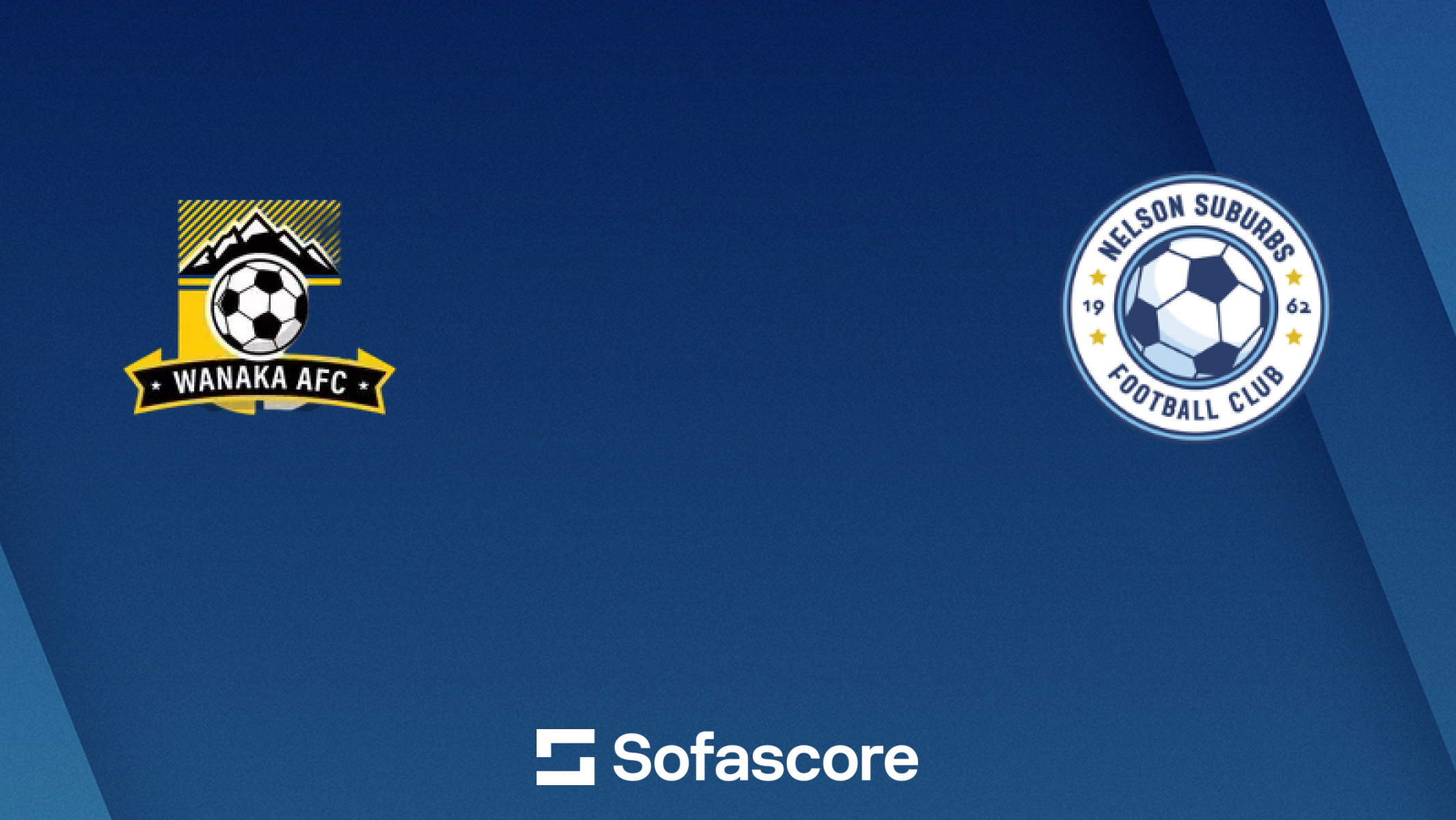 Wanaka AFC vs Nelson Suburbs FC live score, H2H and lineups | Sofascore