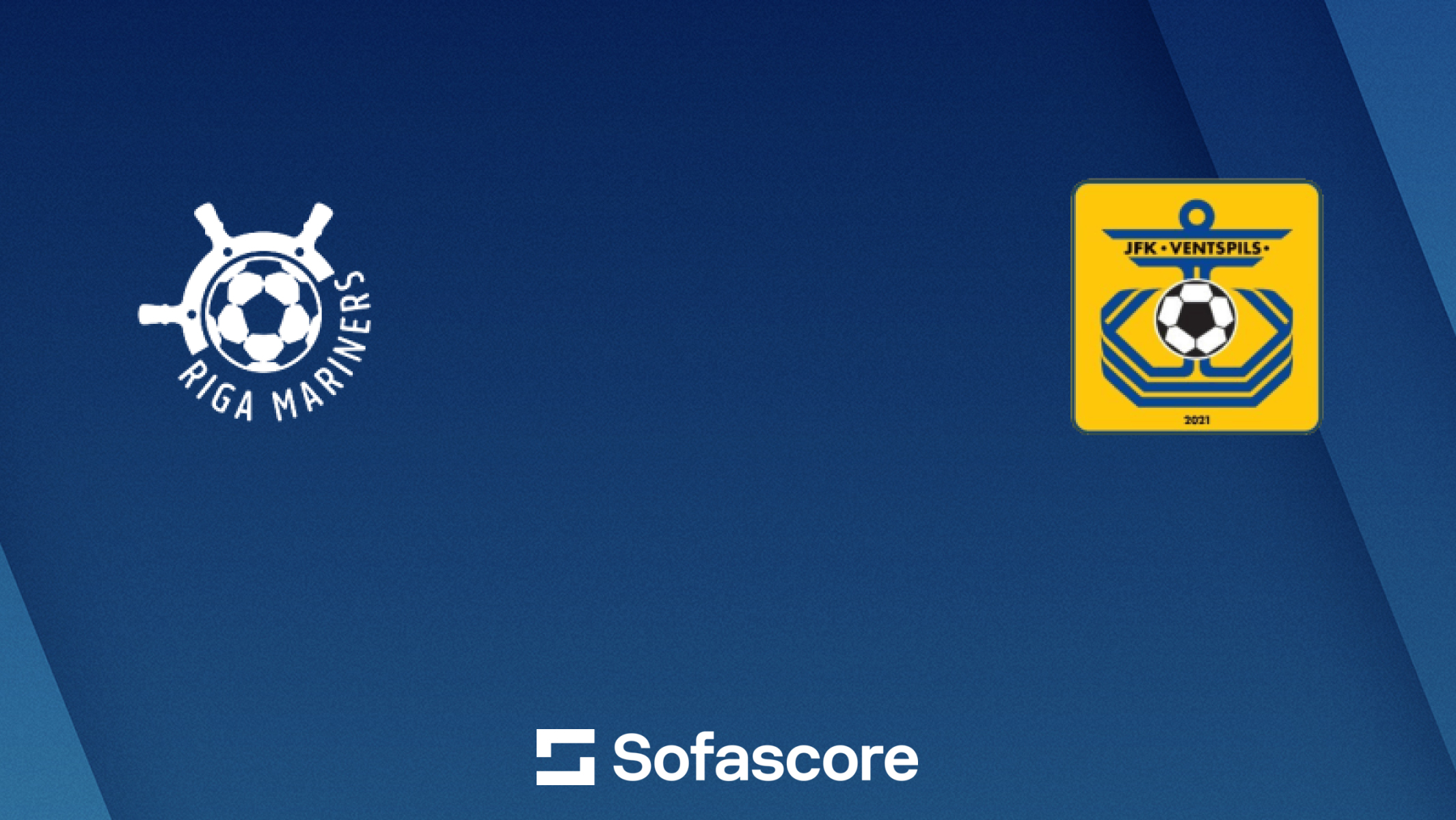 Riga Mariners - JFK Ventspils en vivo, resultados H2H | Sofascore