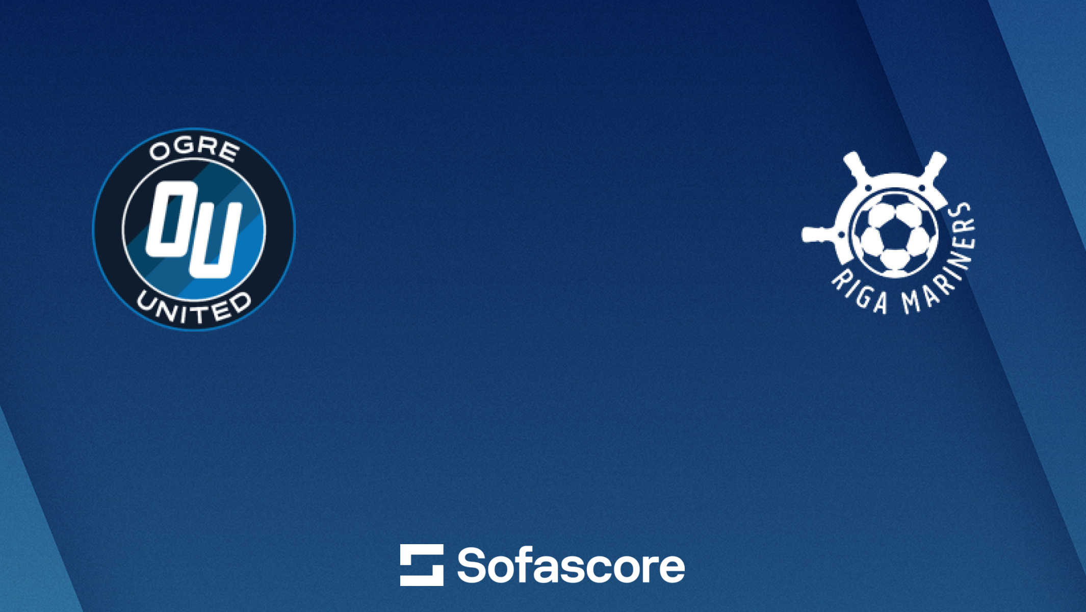 Ogre United vs Riga Mariners live score, H2H and lineups | Sofascore