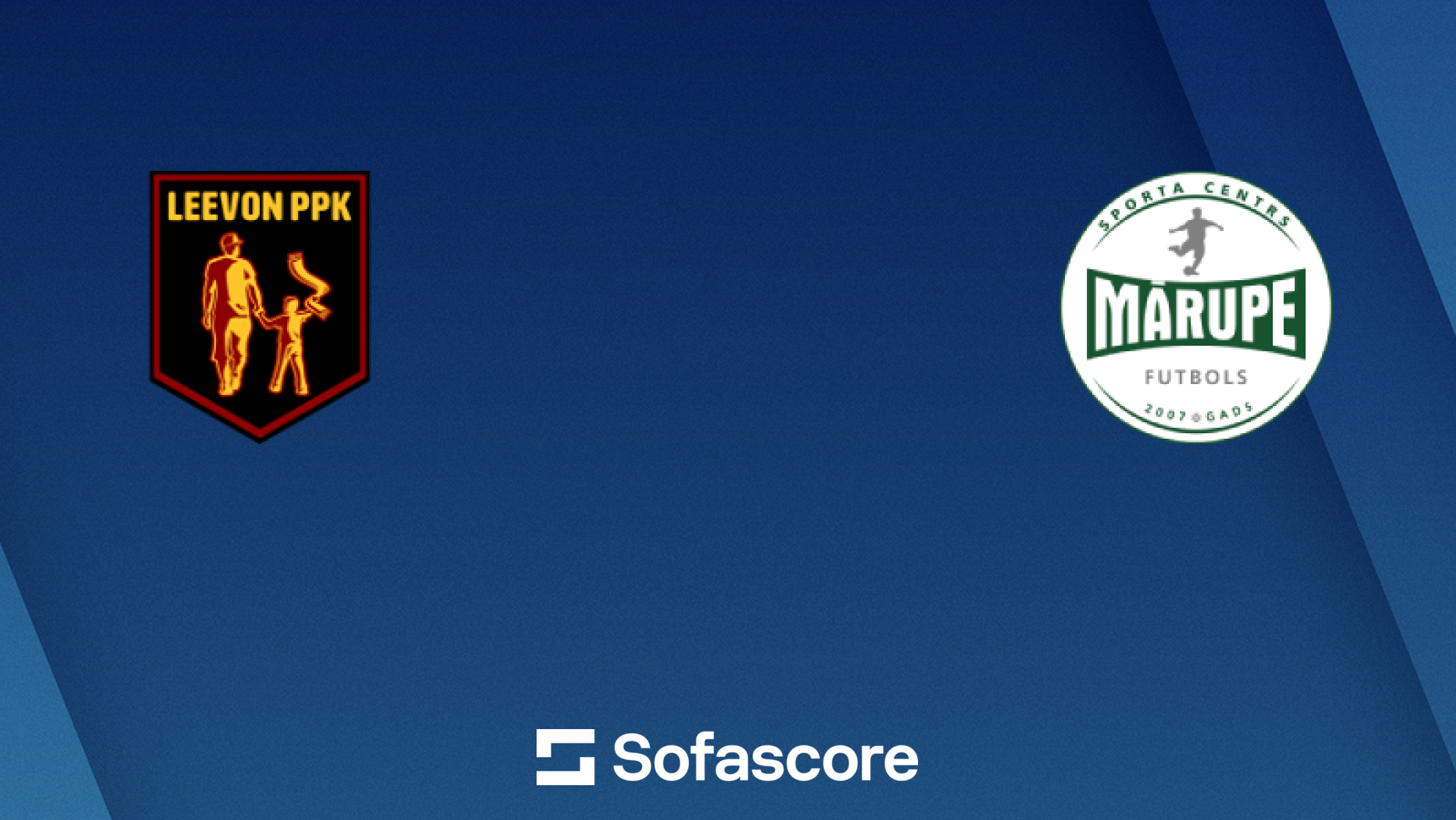 Leevon PPK vs Mārupes SC live score, H2H and lineups | Sofascore