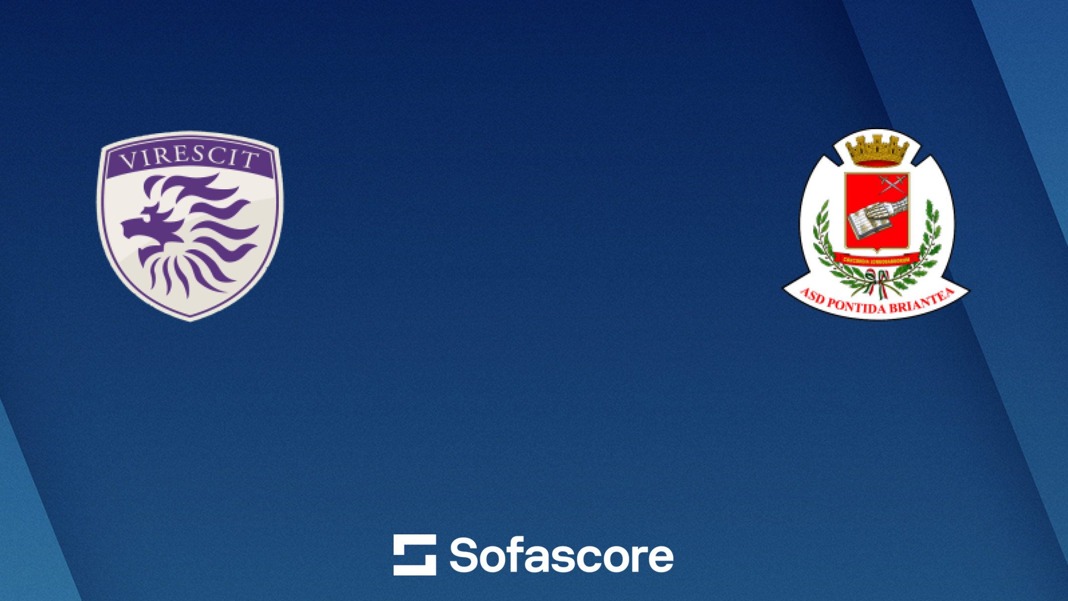 Virescit vs Pontida Briantea live score, H2H and lineups | Sofascore