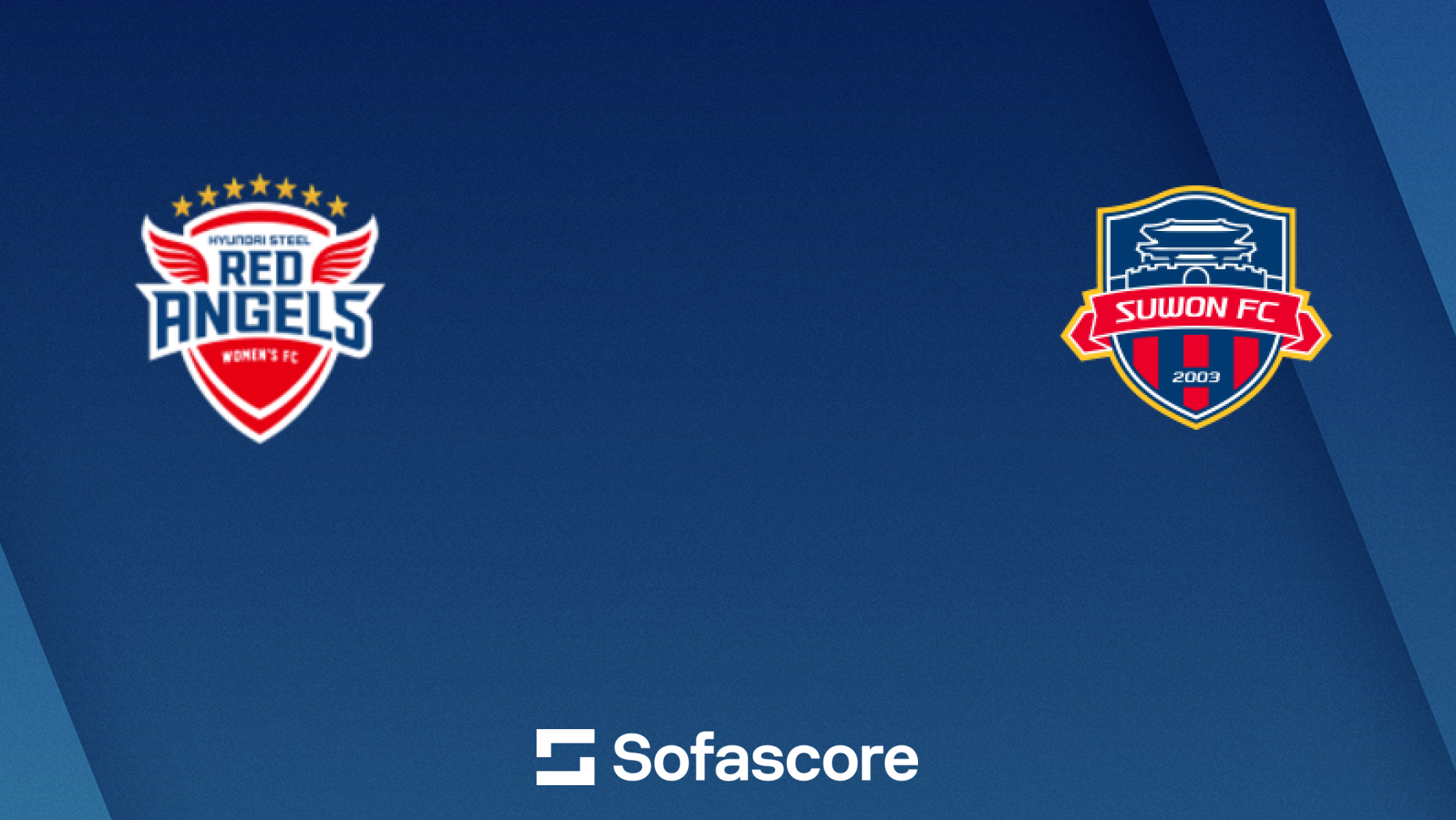Incheon Hyundai Steel Red Angels - Suwon WFC en vivo, resultados H2H | Sofascore