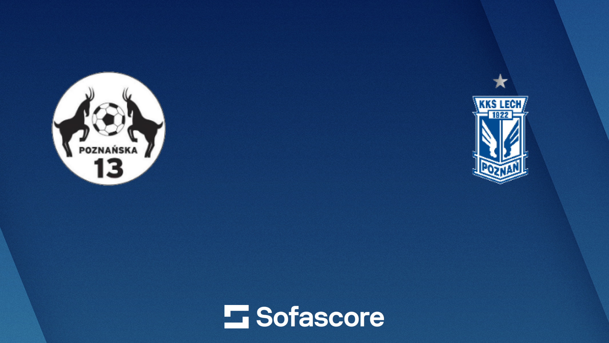SKS Poznańska 13 Poznań U17 vs Lech Poznań U17 live score, H2H and lineups | Sofascore