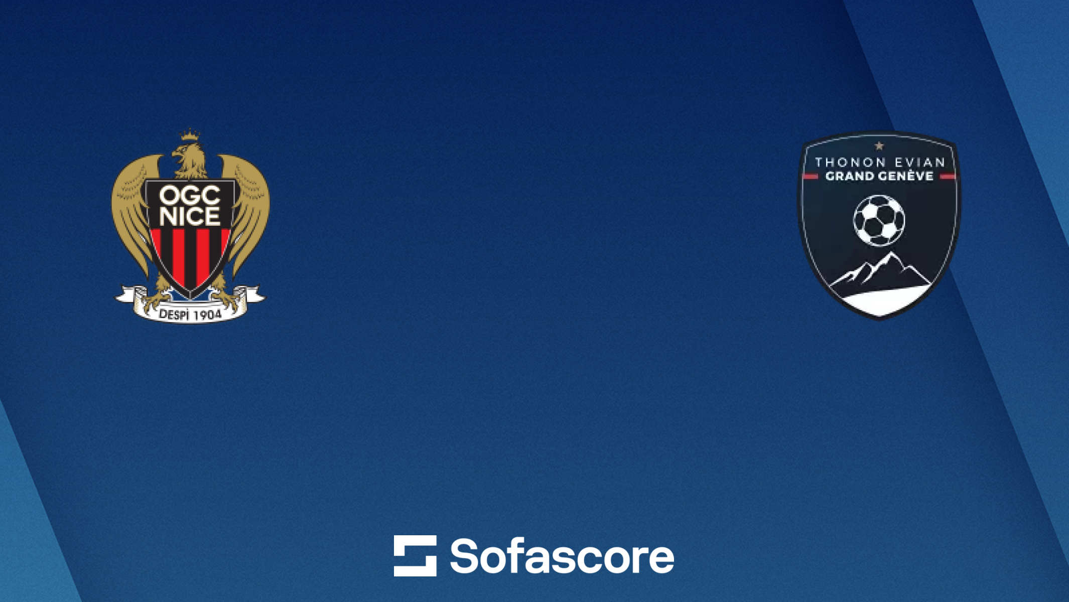 OGC Nice - Evian Thonon Grand Genève FC Live ticker, H2H und Aufstellungen | Sofascore