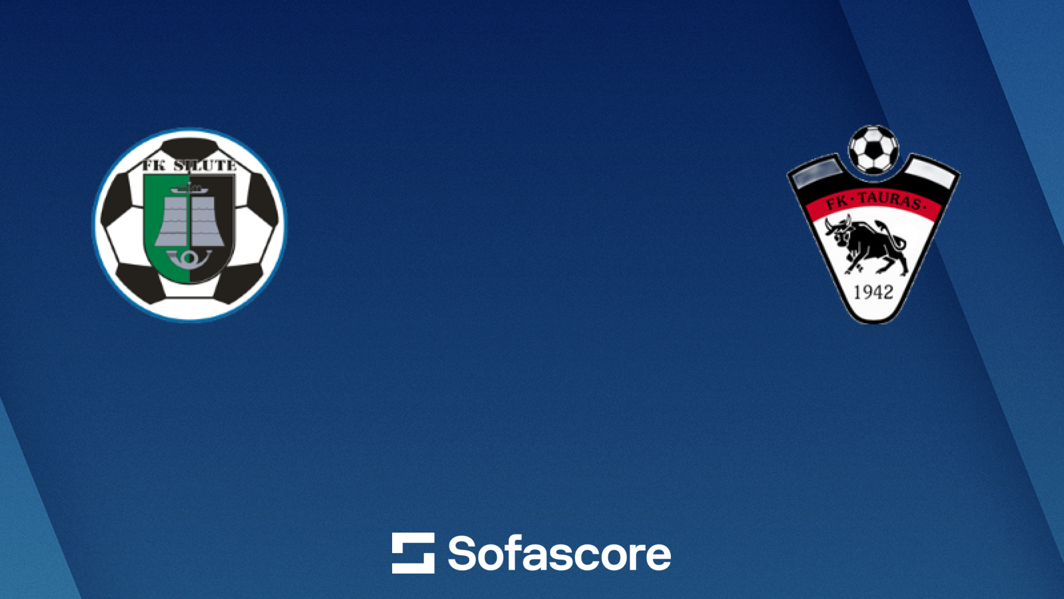 FK Šilutė - FK Tauras B en vivo, resultados H2H | Sofascore