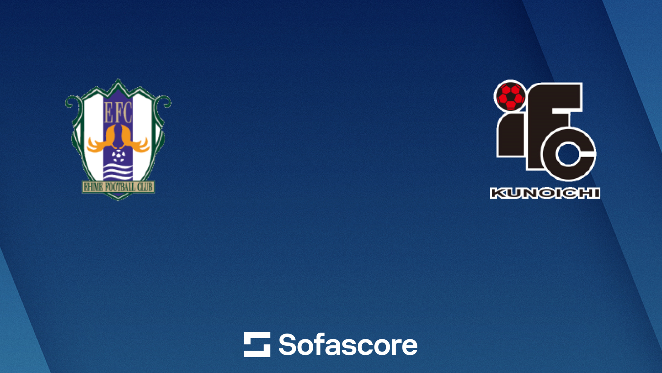 Ehime FC vs Iga FC Kunoichi Mie live score, H2H and lineups | Sofascore