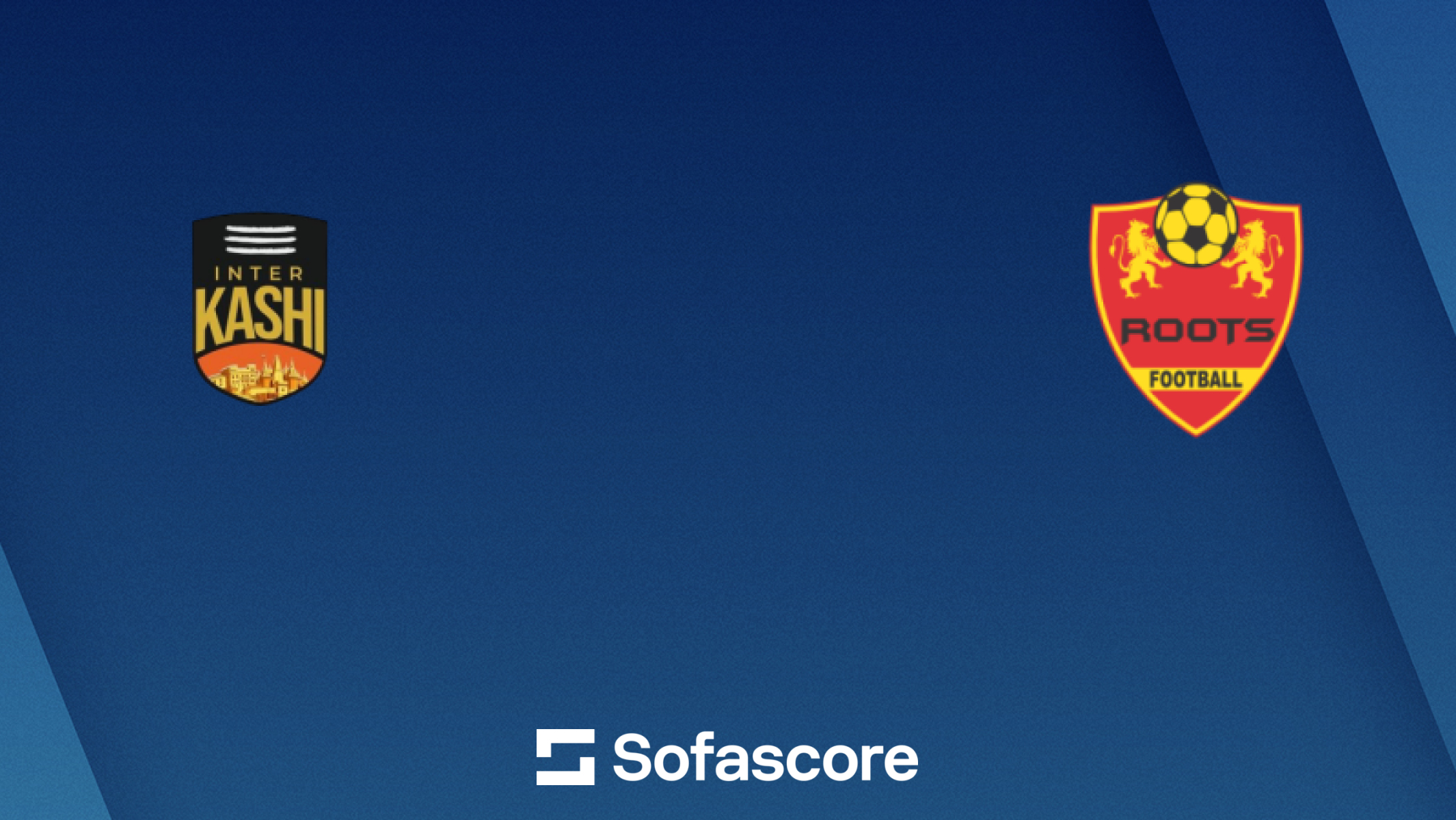 Inter Kashi vs Roots FC live score, H2H and lineups | Sofascore