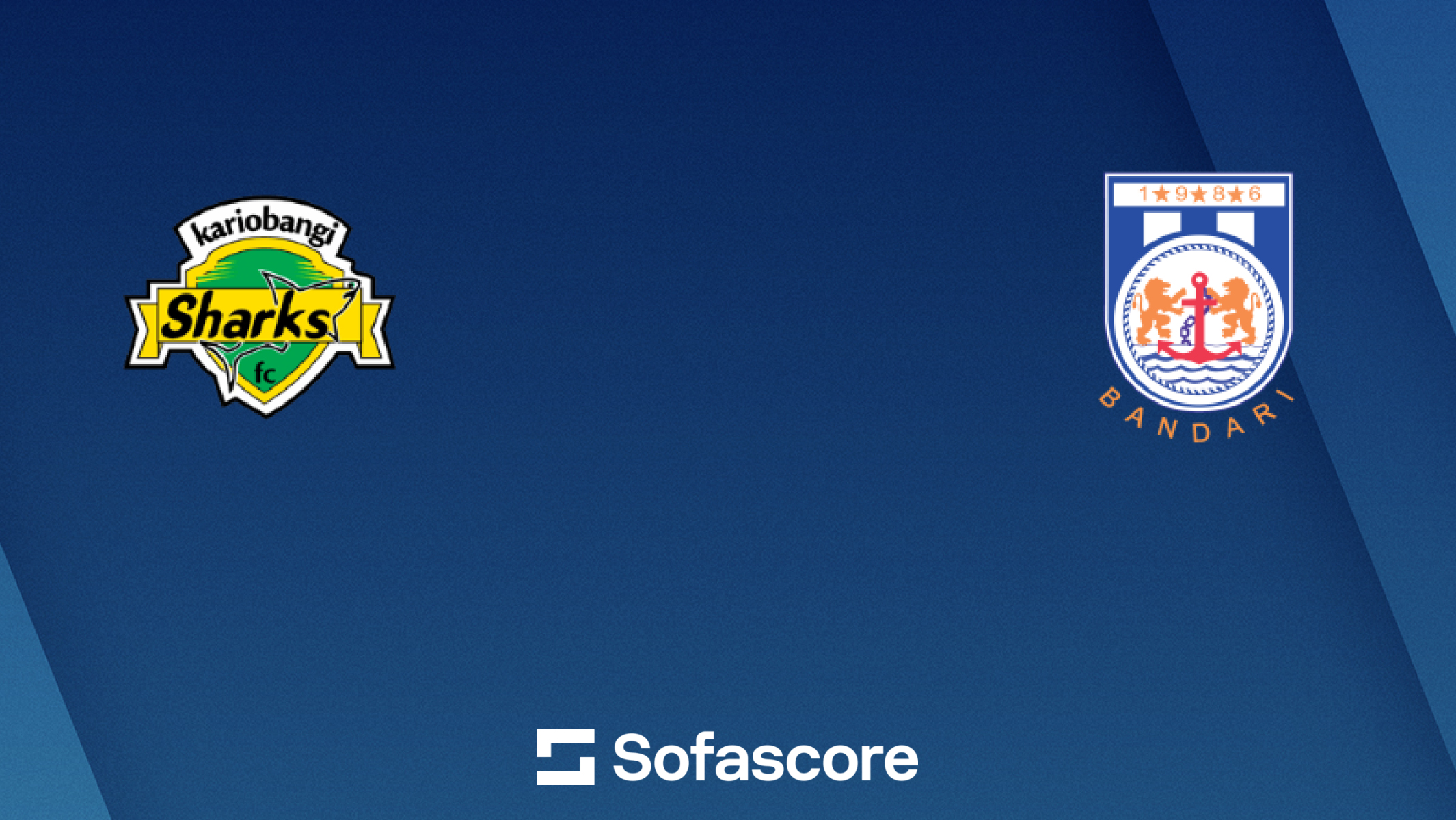 Kariobangi Sharks vs Bandari FC live score, H2H and lineups | Sofascore