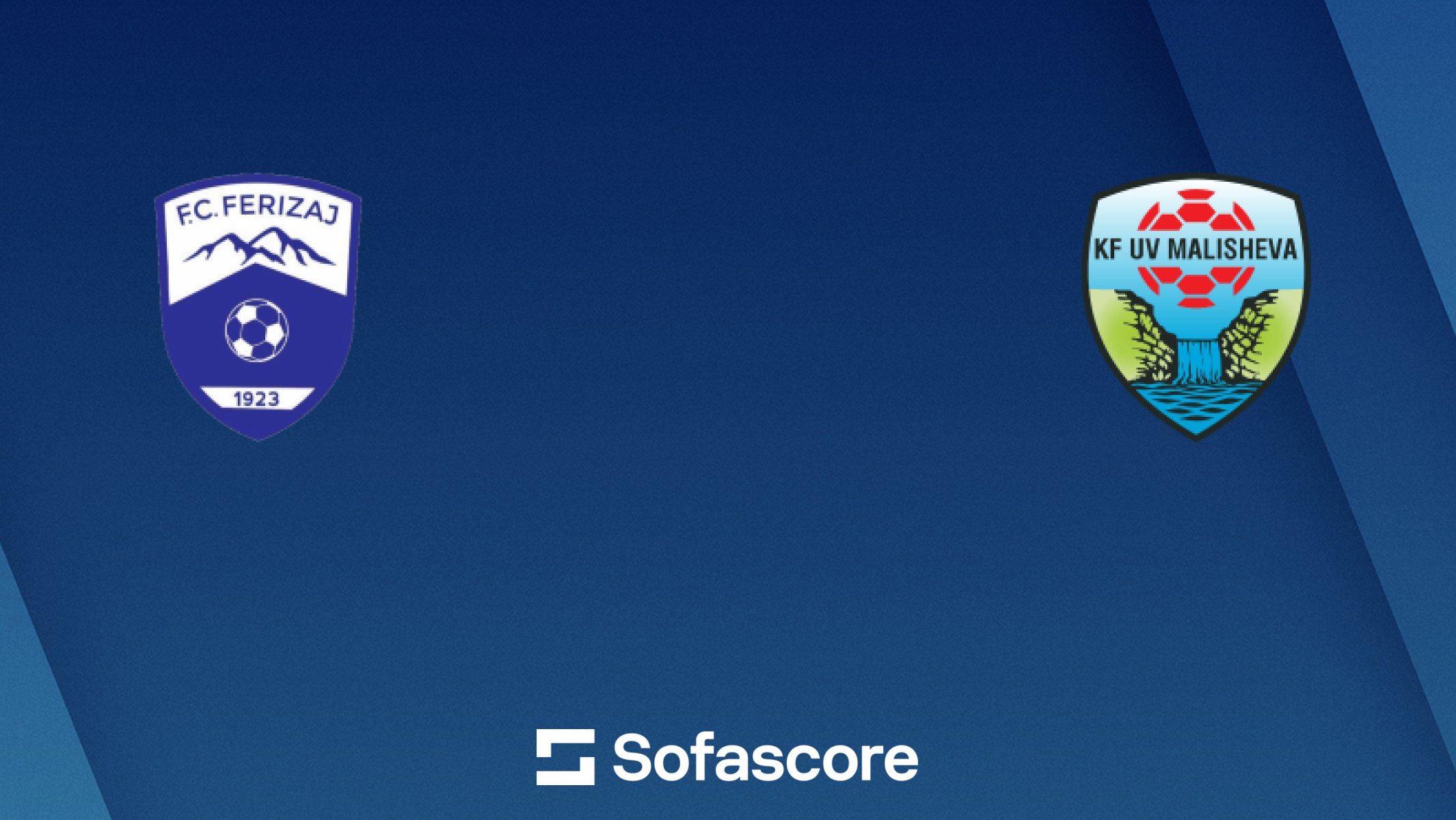 KF Ferizaj vs FC Malisheva live score, H2H and lineups | Sofascore