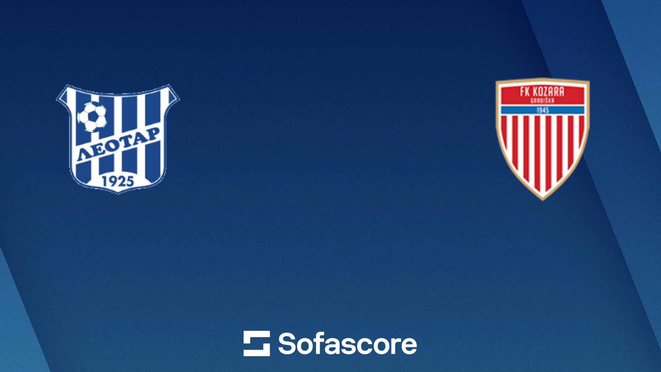 FK Leotar Trebinje vs Kozara Gradiška live score, H2H and lineups ...