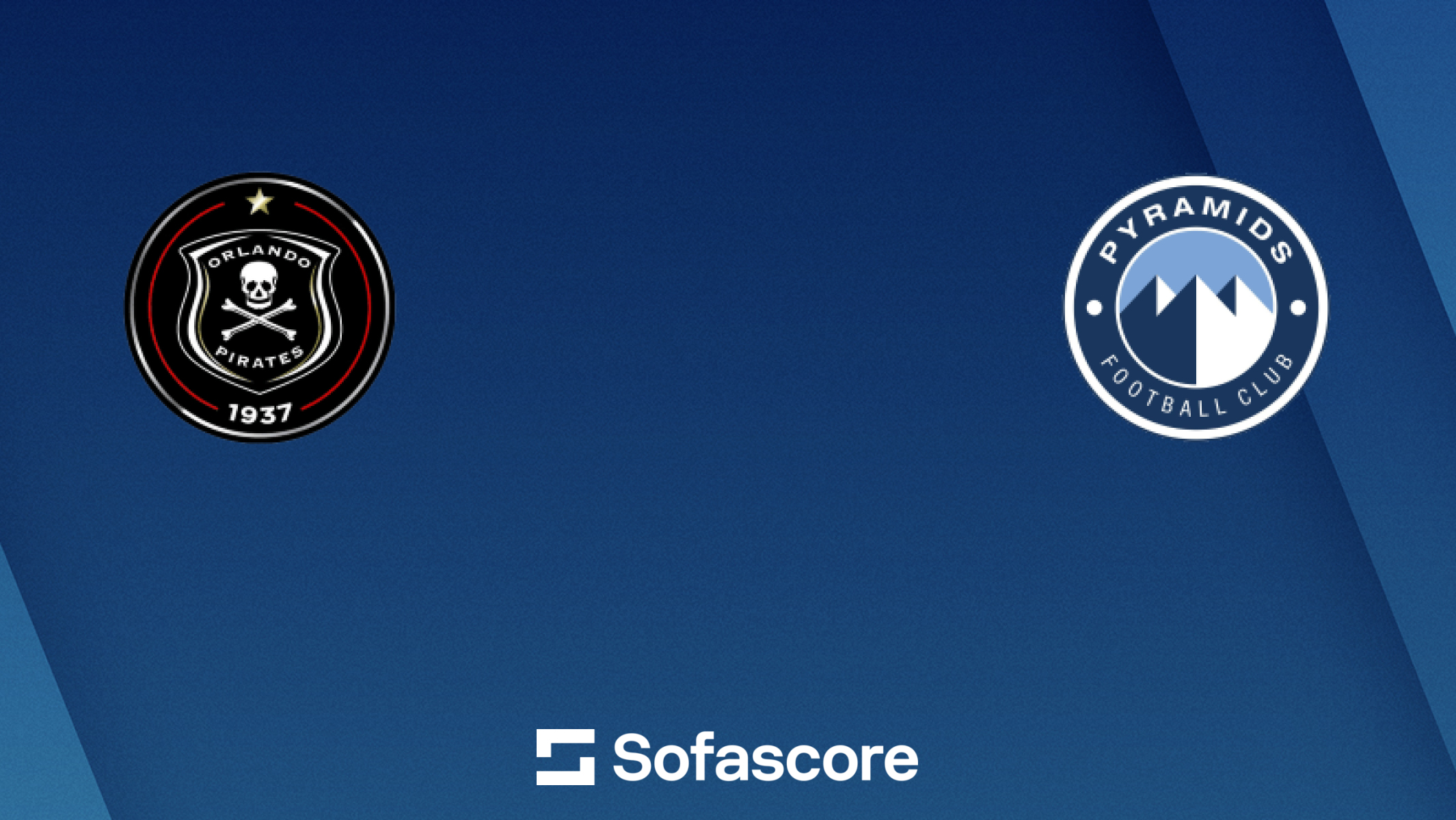 Orlando Pirates - Pyramids FC 比分直播和交战记录和首发阵容 | Sofascore