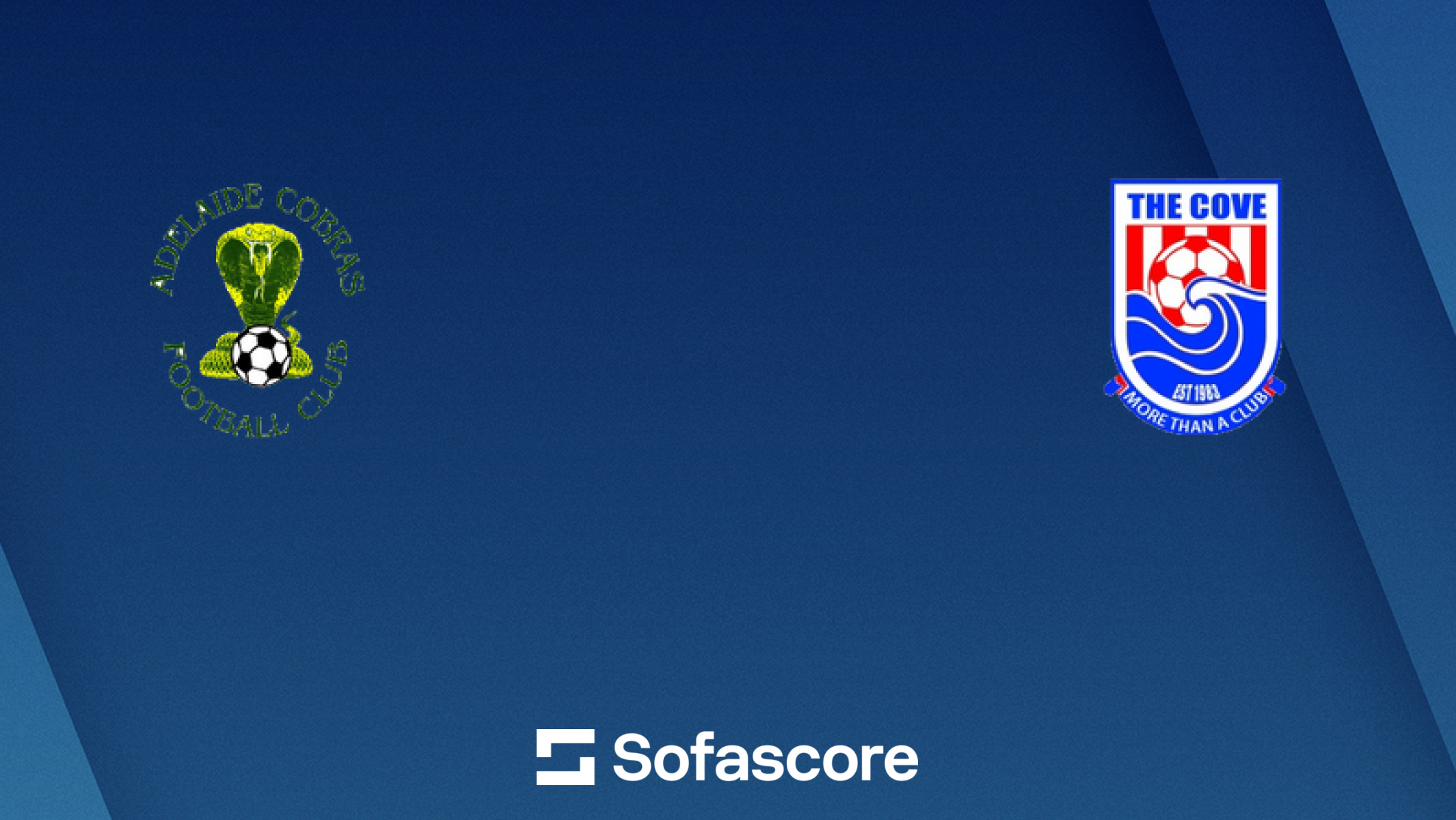 Adelaide Cobras vs The Cove FC live score, H2H and lineups | Sofascore