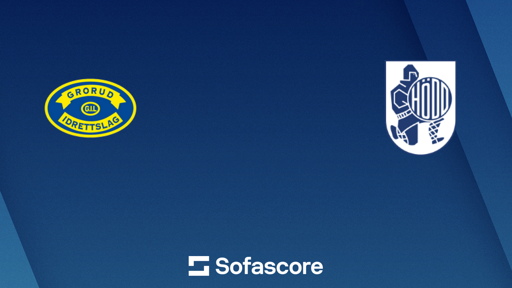 Grorud vs Hødd IL resultados en vivo, H2H y alineaciones | Sofascore
