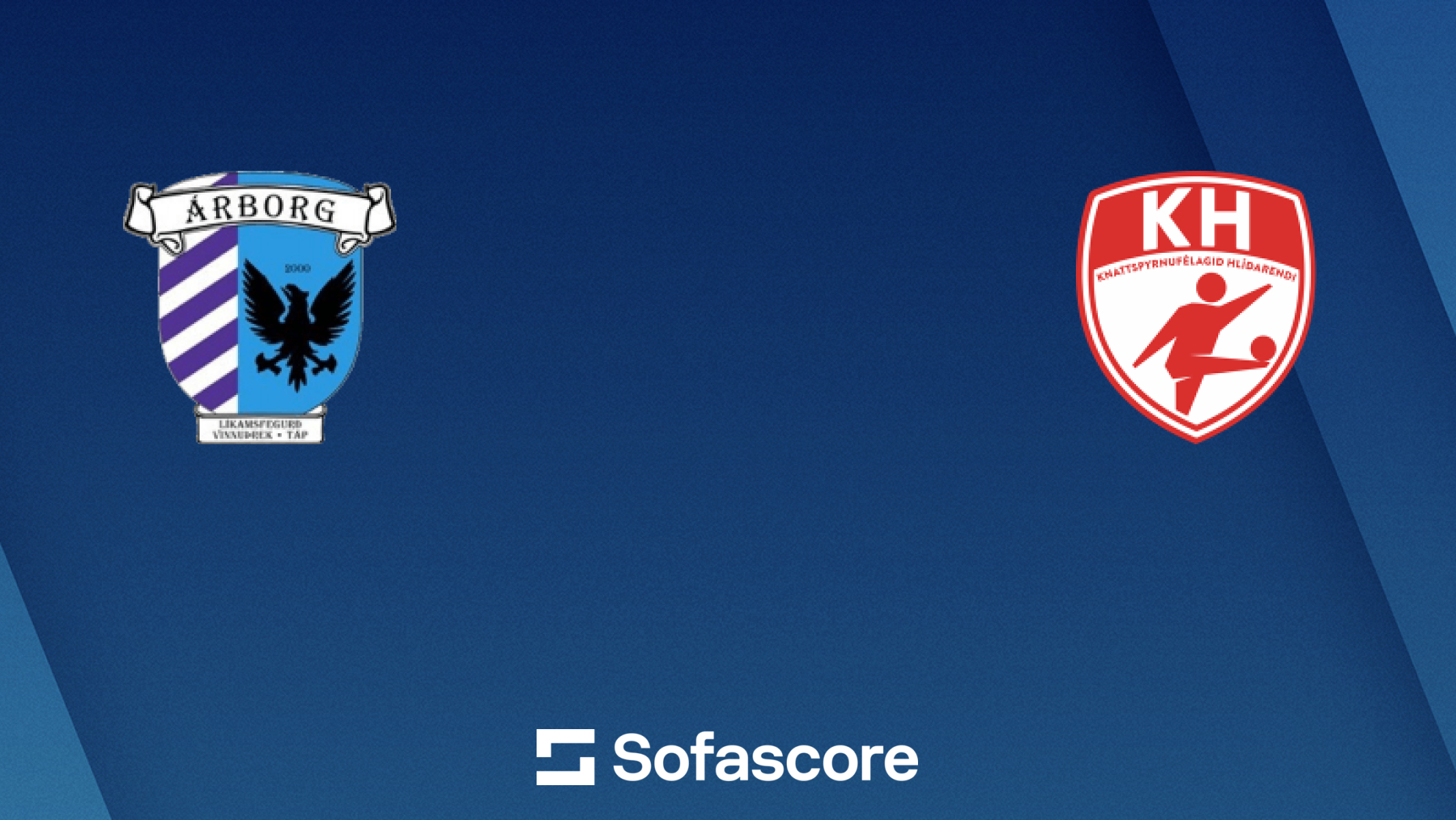 Arborg vs KH Hlidarendi live score, H2H and lineups | Sofascore
