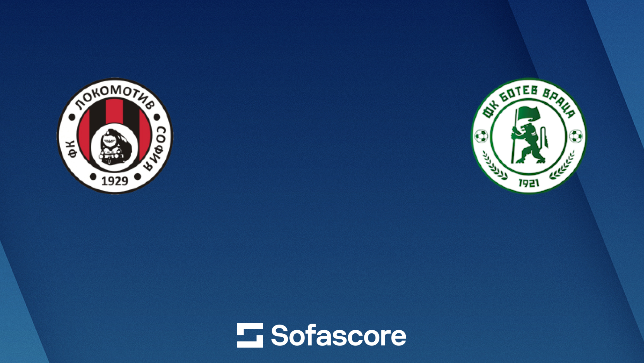 Lokomotiv Sofia - Botev Vratsa en vivo, resultados H2H | Sofascore