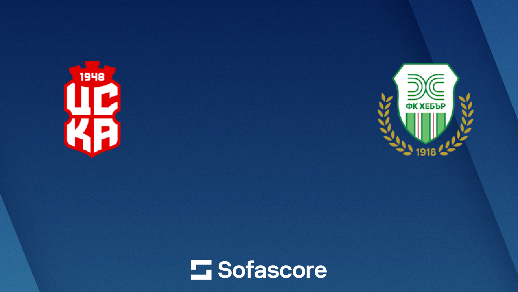 FC CSKA 1948 Sofia vs FK Hebar Pazardzhik live score, H2H and lineups | Sofascore