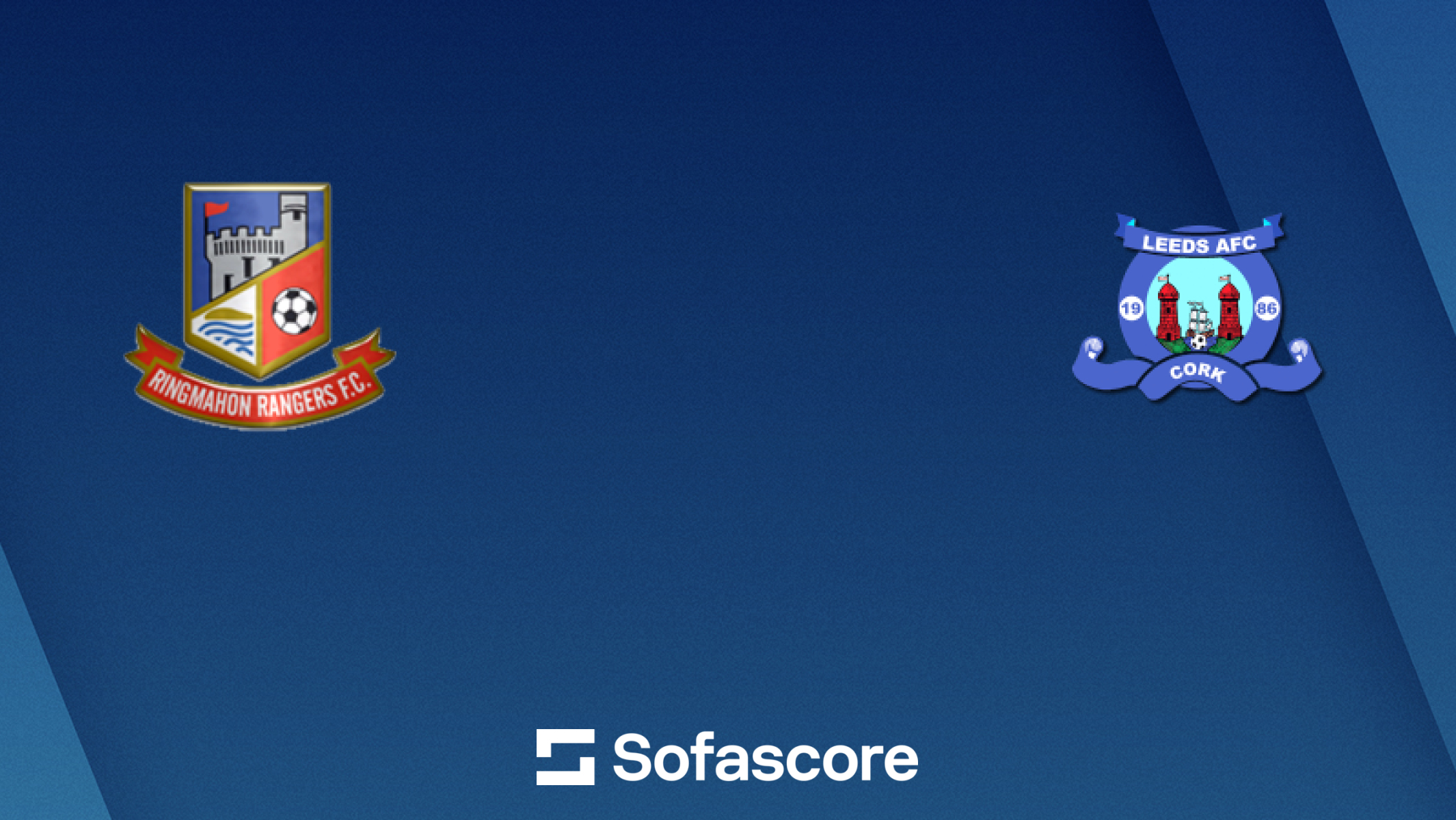 Ringmahon Rangers AFC vs Leeds AFC live score, H2H and lineups | Sofascore