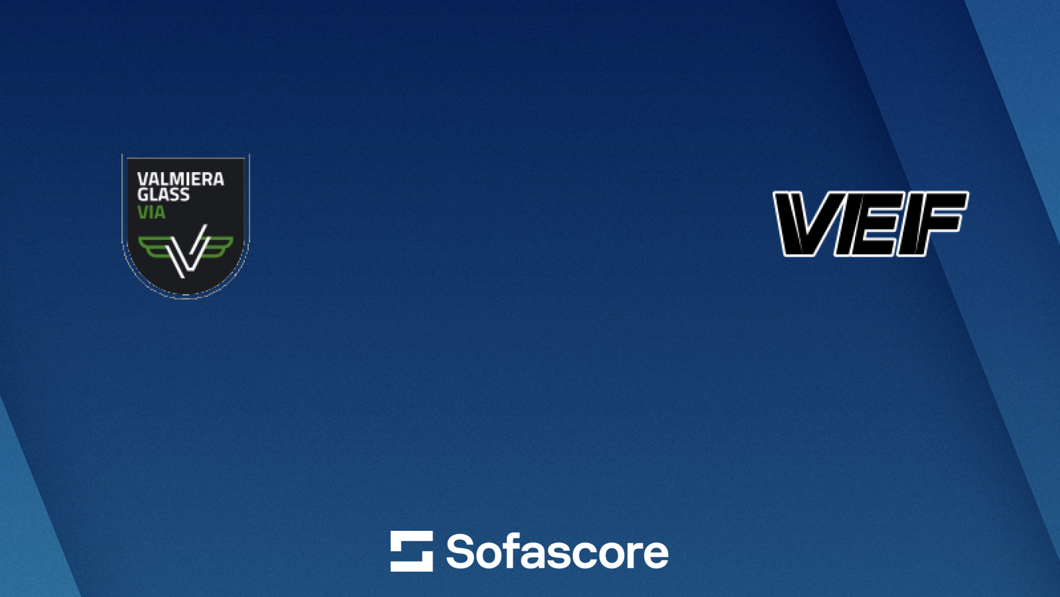 Valmiera Glass VIA BK VEF Rīga live score, video stream and H2H results ...