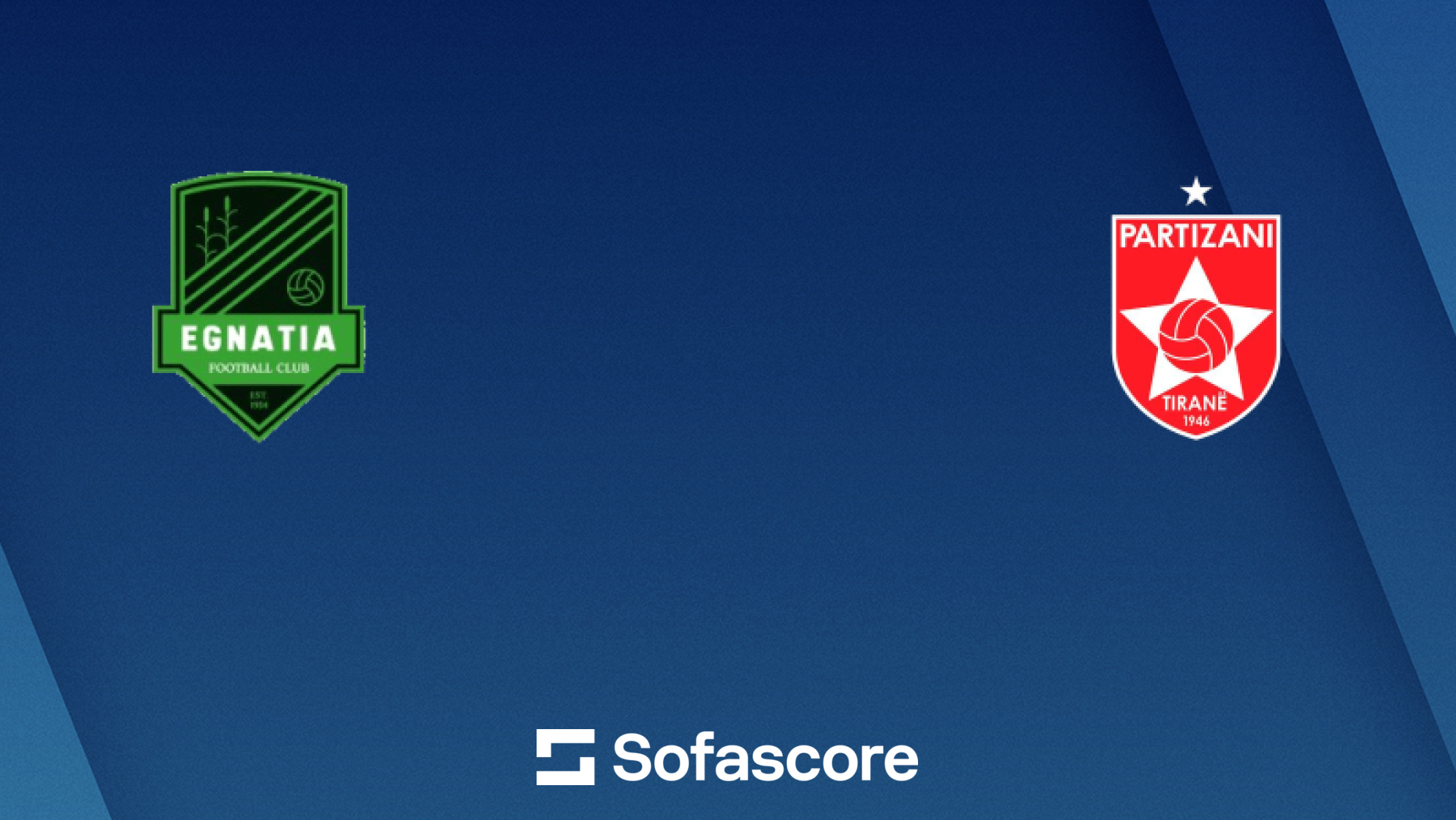 KF Egnatia vs FK Partizani live score, H2H and lineups | Sofascore