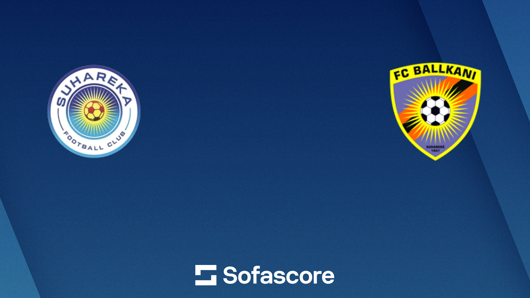 FC Suhareka U21 vs KF Ballkani U21 live score, H2H and lineups | Sofascore