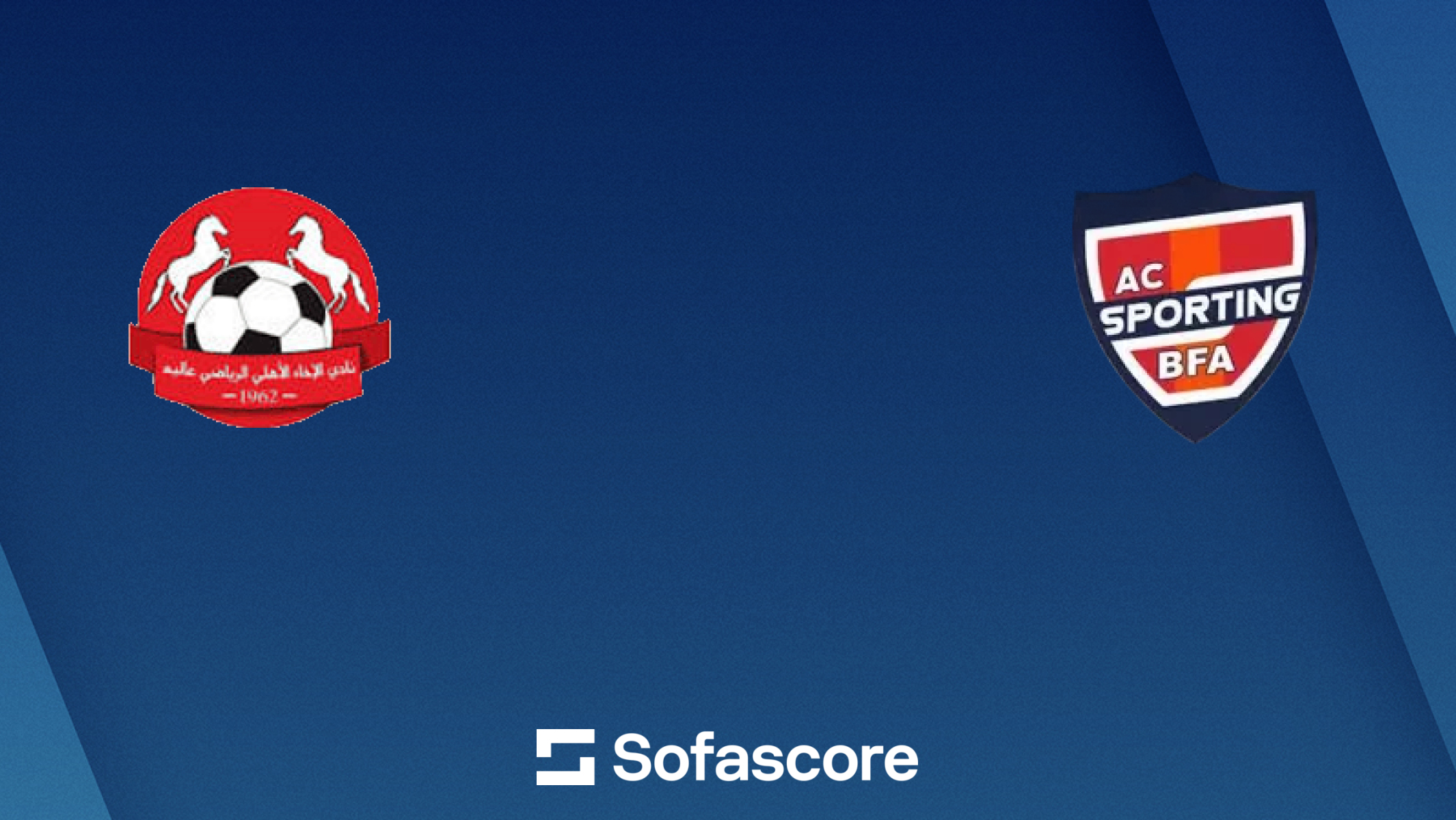 Al-Akhaa Al-Ahli vs BFA Sporting live score, H2H and lineups | Sofascore