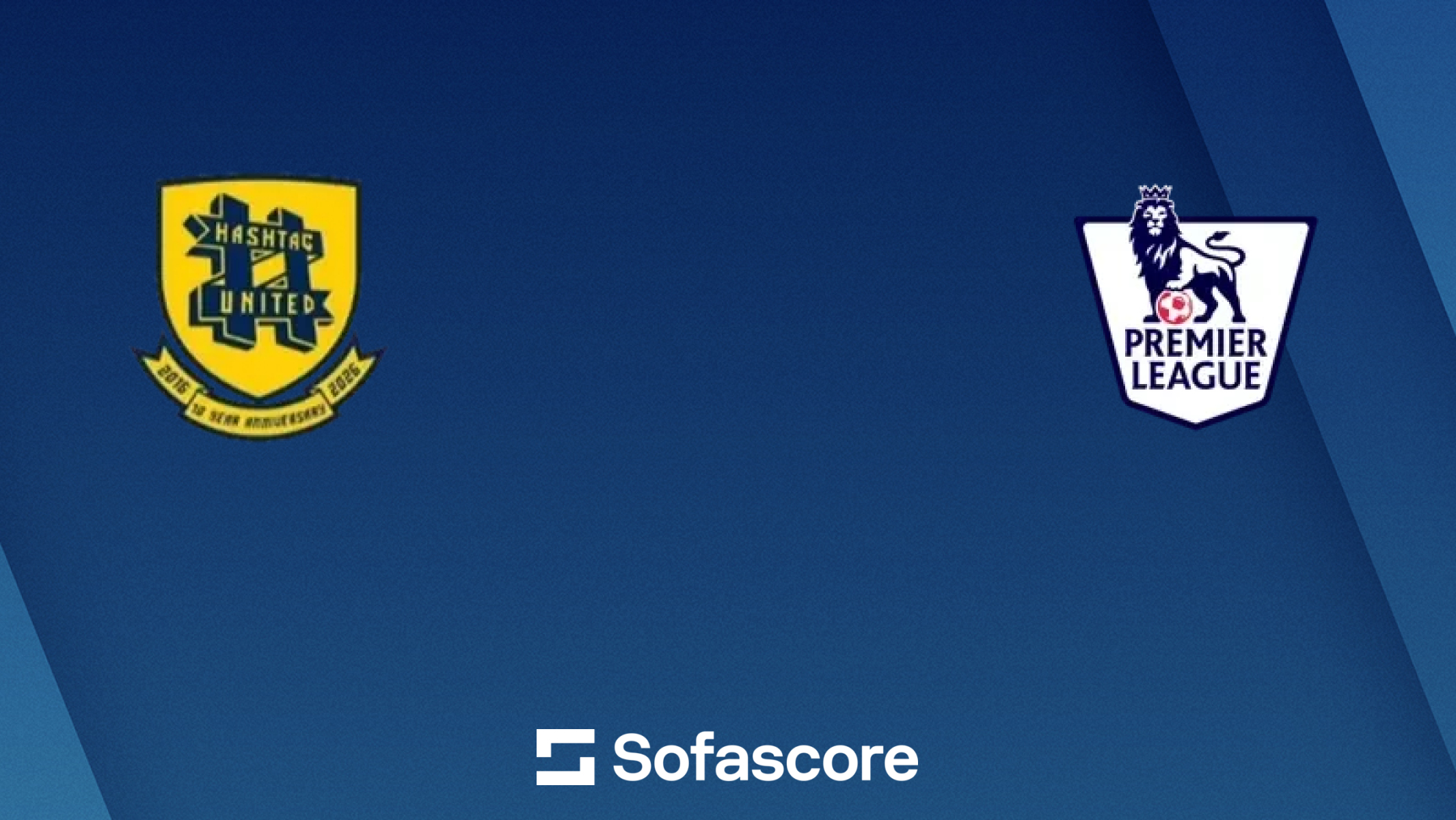 Hashtag United vs Premier League All Stars live score, H2H and lineups | Sofascore