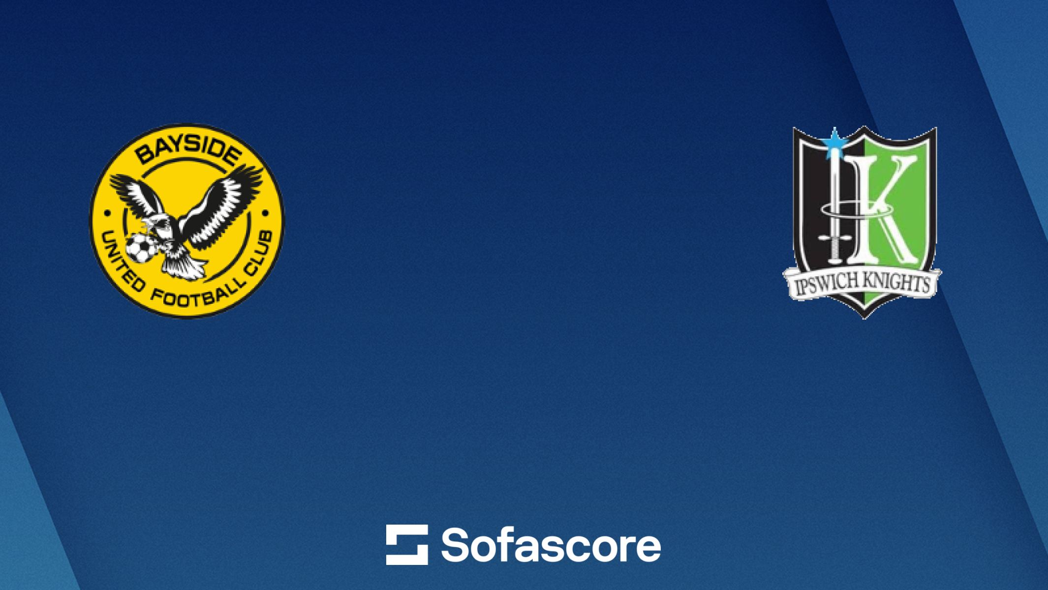 Bayside United vs Ipswich Knights live score, H2H and lineups | Sofascore