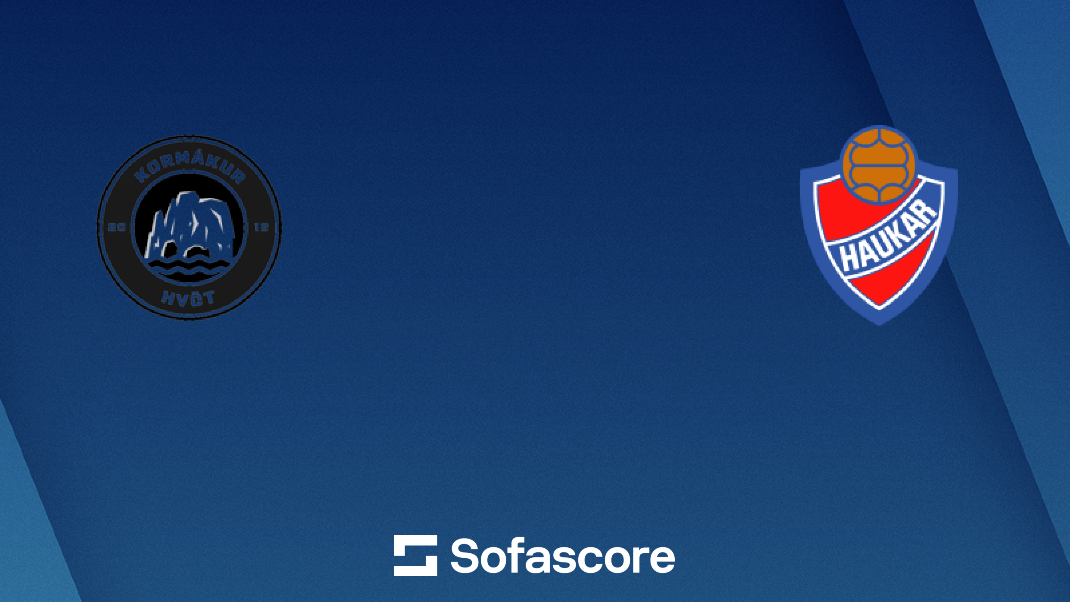 Kormákur Hvöt vs Haukar Hafnarfjörður live score, H2H and lineups ...