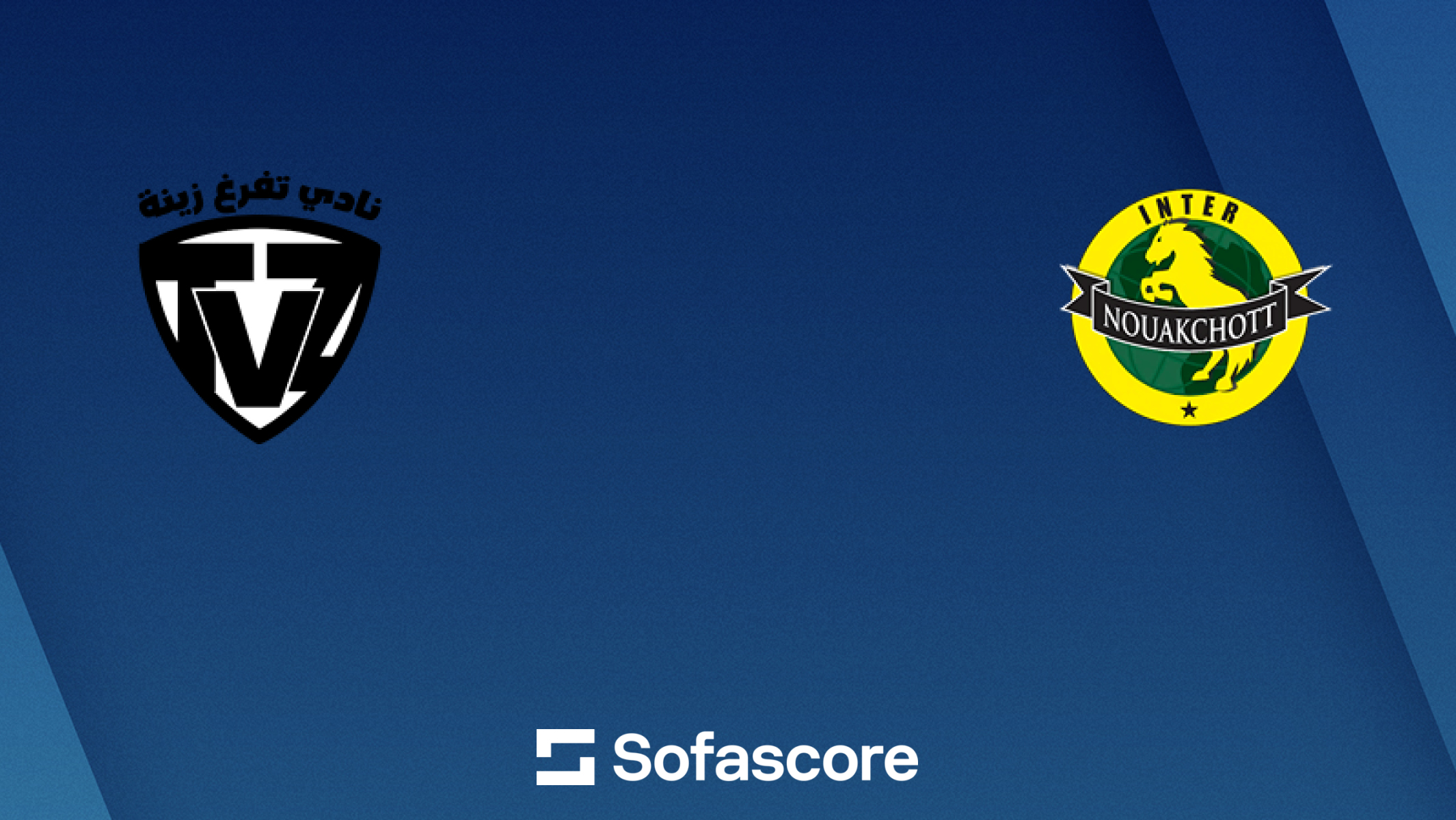 Tevragh Zeina vs FC Inter Nouakchott live score, H2H and lineups | Sofascore